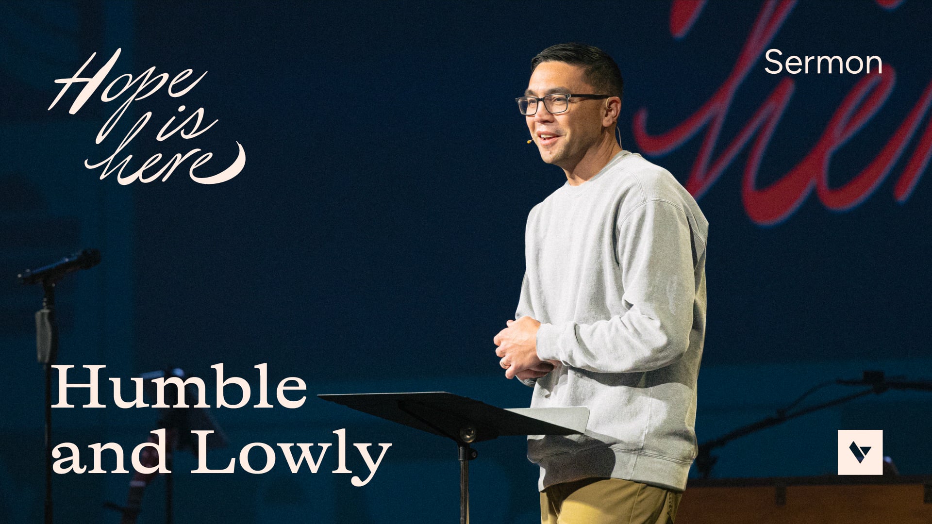 Humble and Lowly | The Village Church | The Village Church