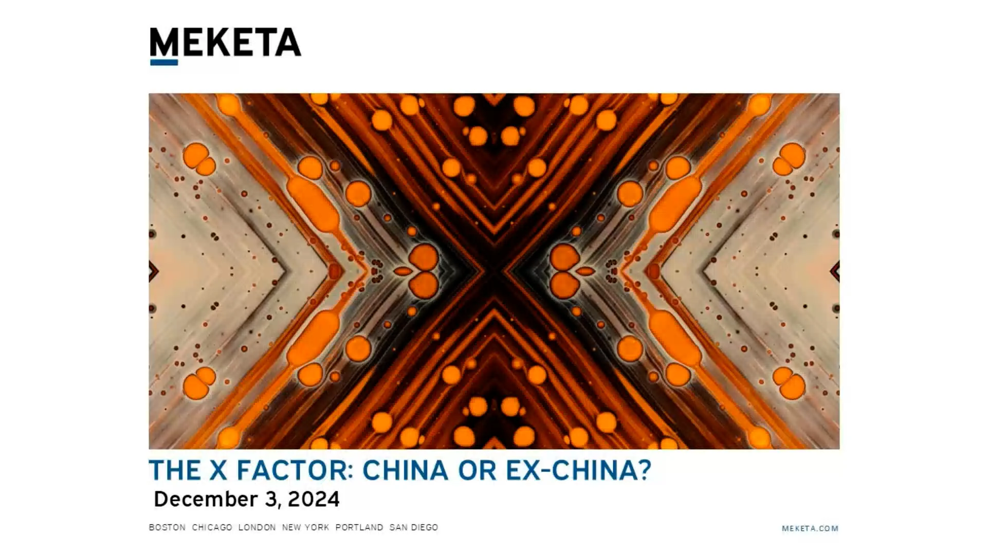 The X Factor: China or Ex-China