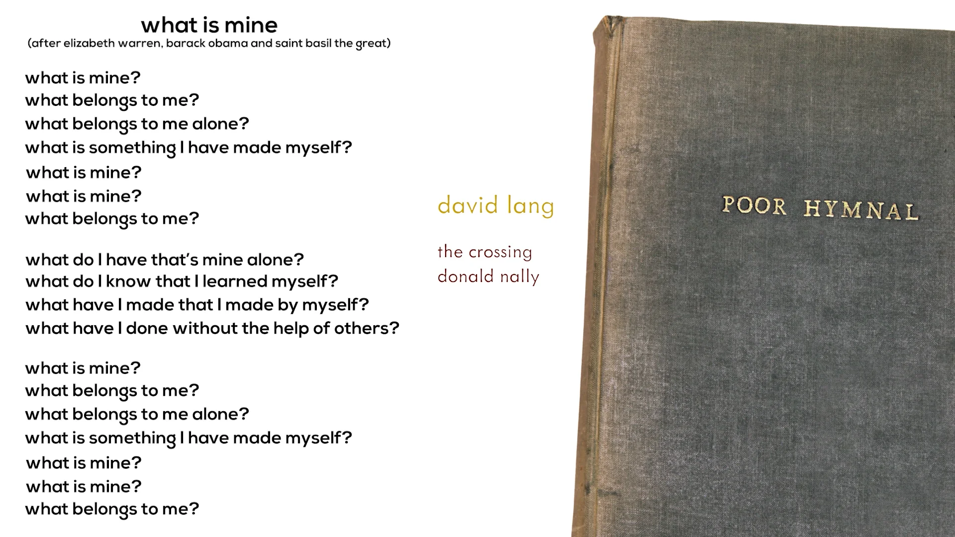 David Lang -- 'what is mine' from 'poor hymnal'