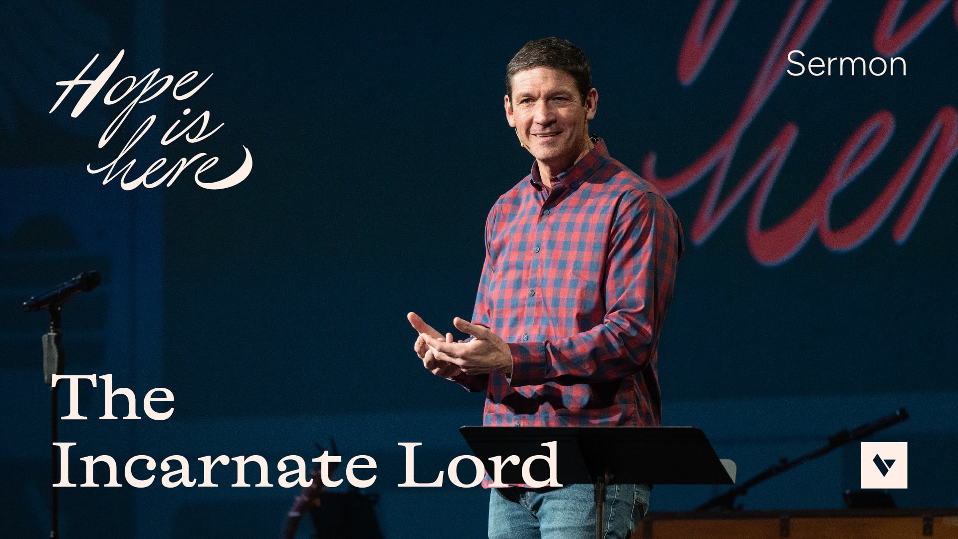 The Incarnate Lord | The Village Church | The Village Church