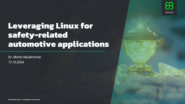 Leveraging Linux For Safety Related Automotive Applications Mobex