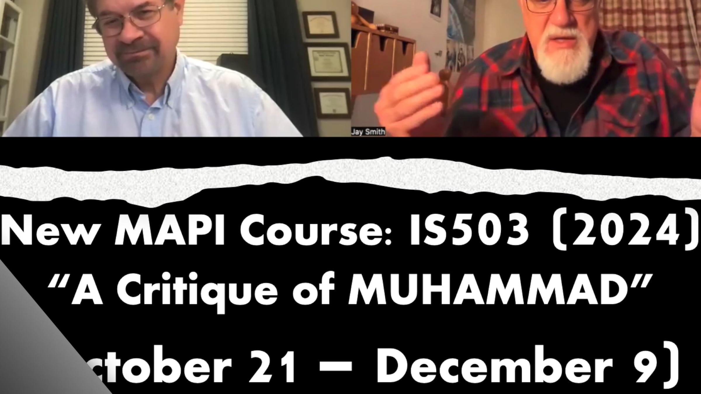 IS503[24]-Lect.#8-Muhammad vs Jesus-Jay Smith-FINAL