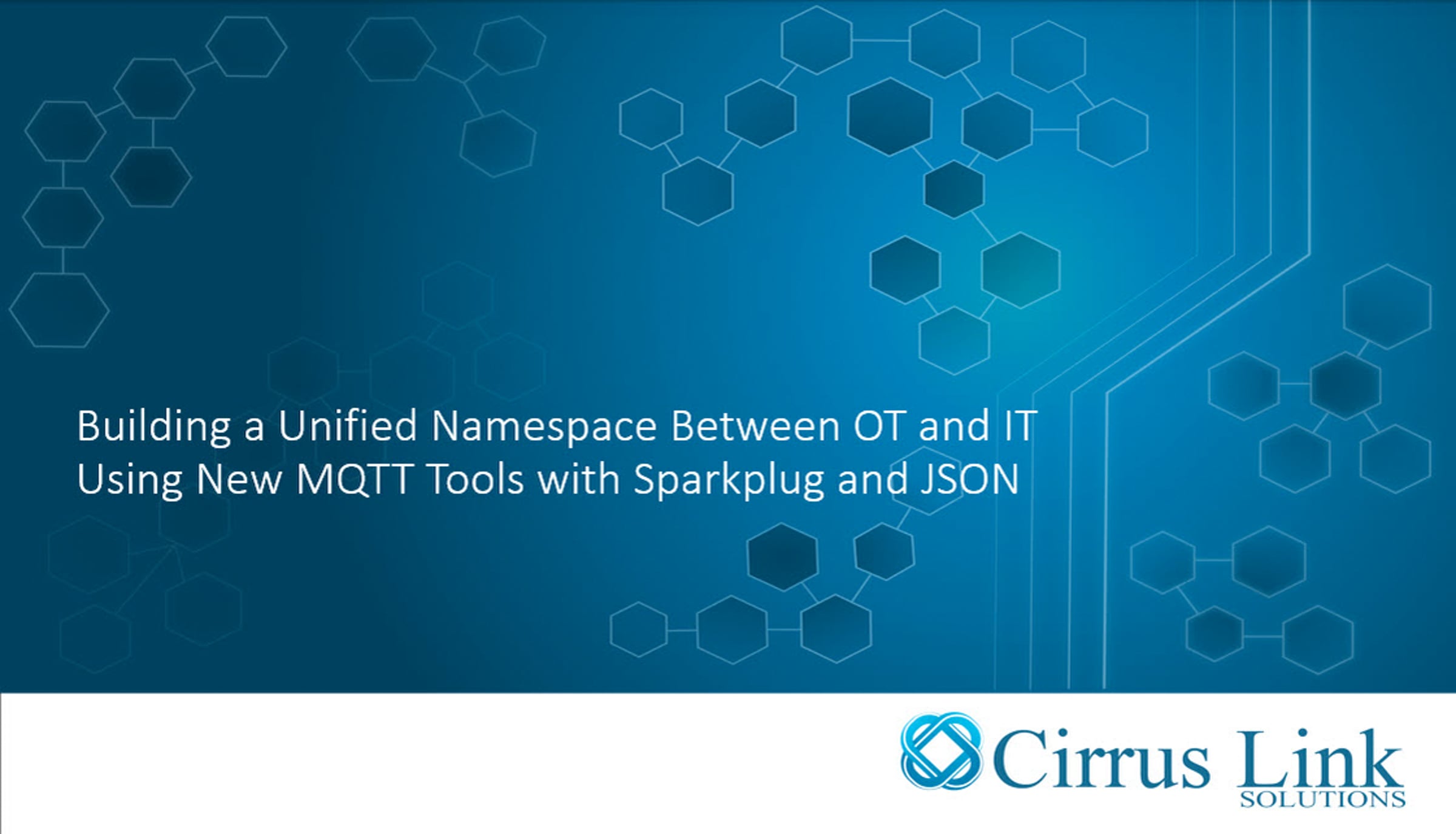 Building a Unified Namespace Between OT and IT Using New MQTT Tools ...