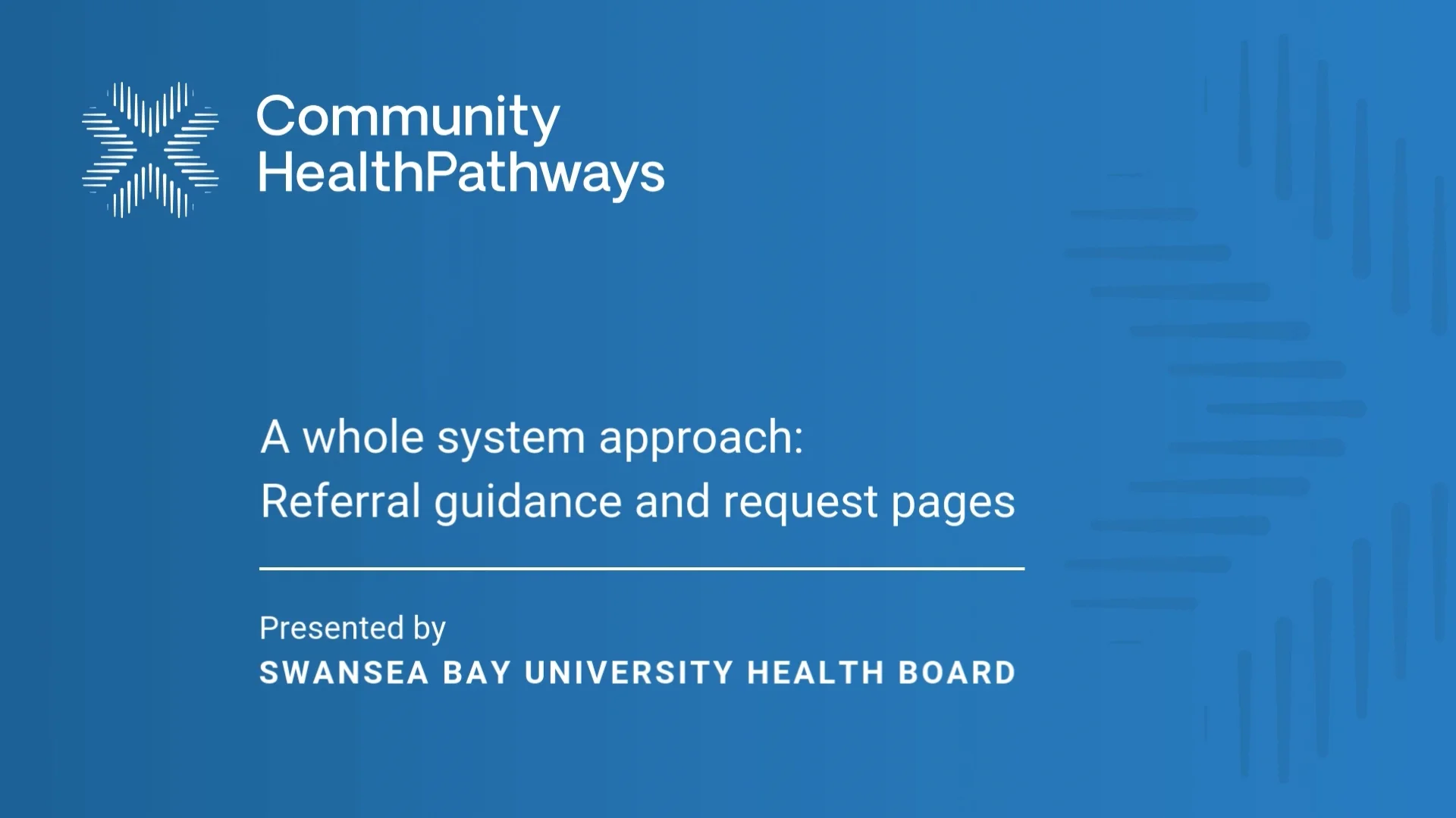 Community HealthPathways in SBUHB - The Power of Request and Advice Pages
