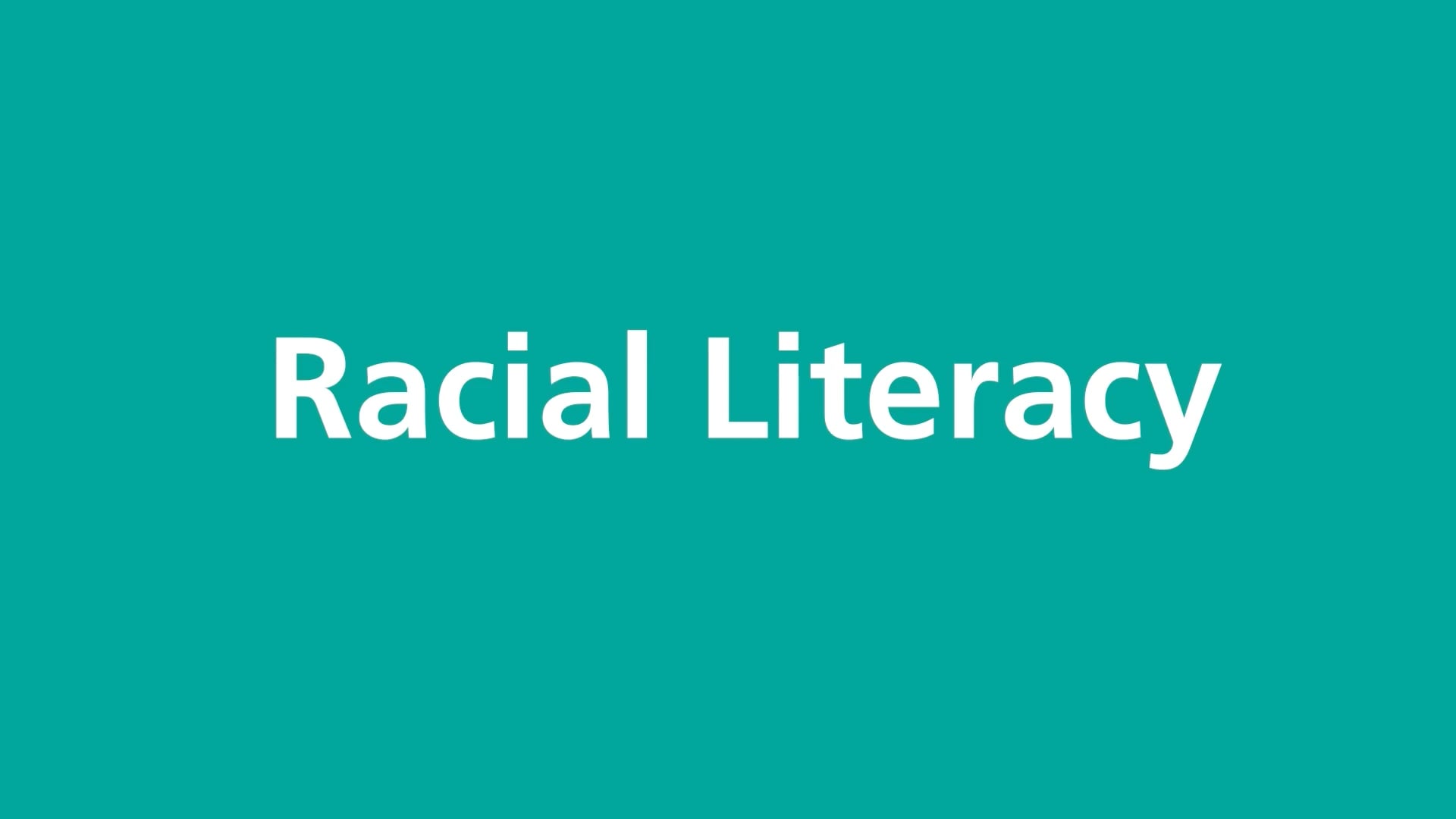 6.Racial literacy