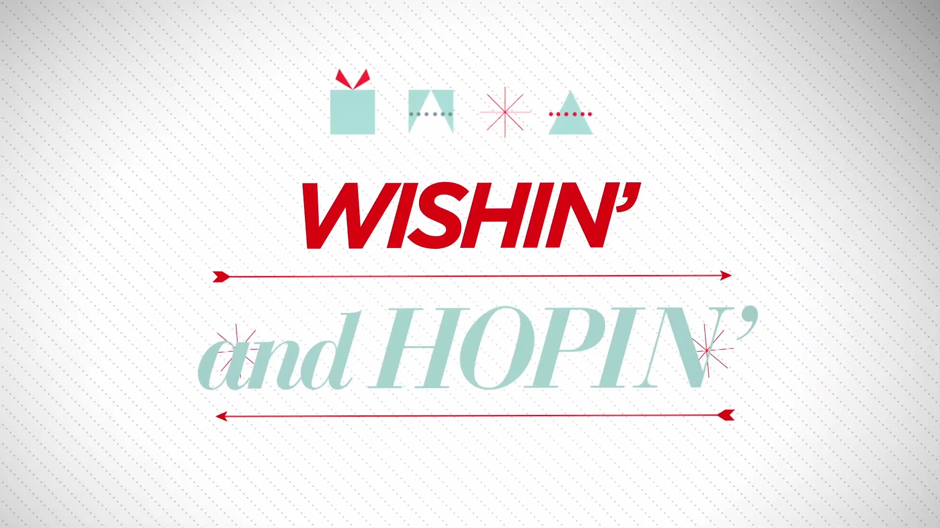 Wishin' and Hopin' Trailer