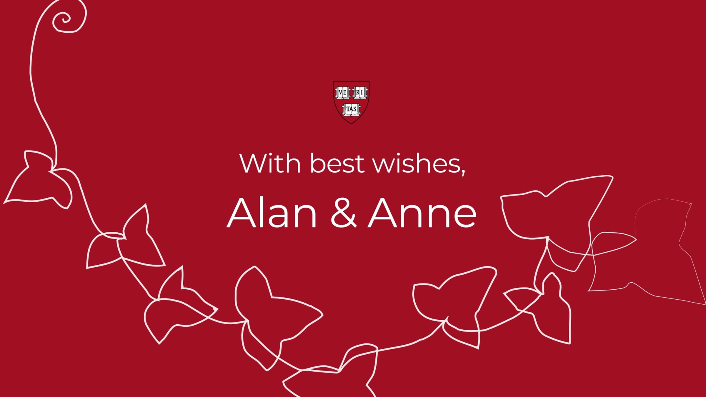 Holiday Greetings from Anne Yahanda and President Garber