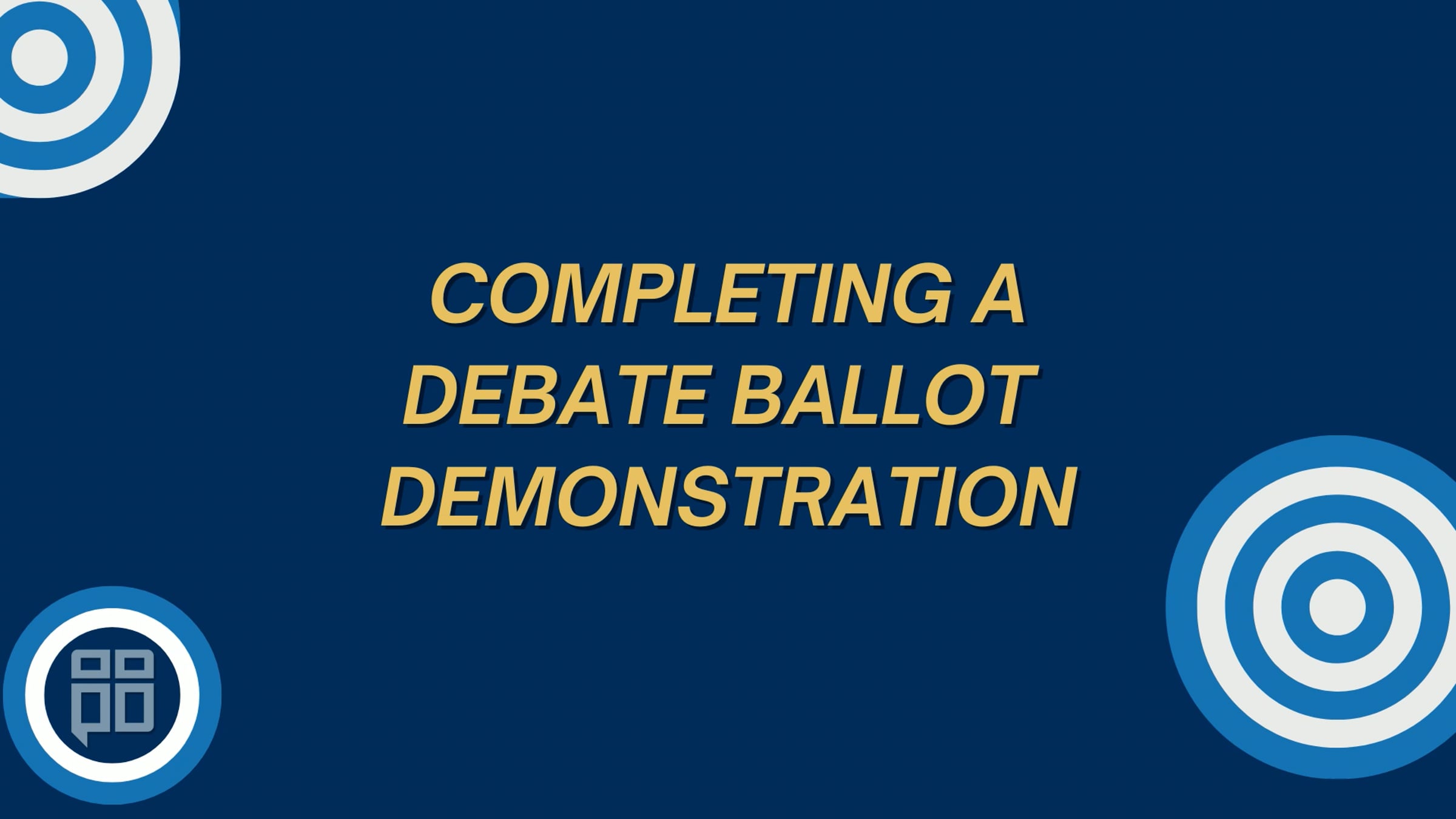 24-25 Completing a Debate Ballot Demonstration