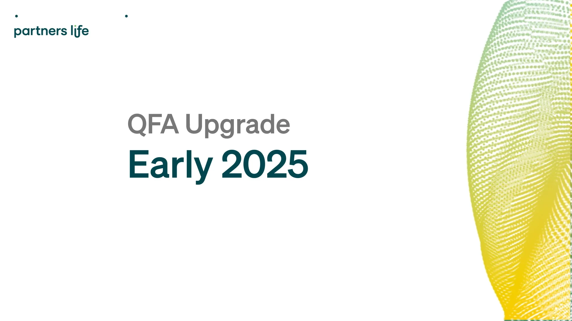 Partners Life: QFA Upgrade 2025
