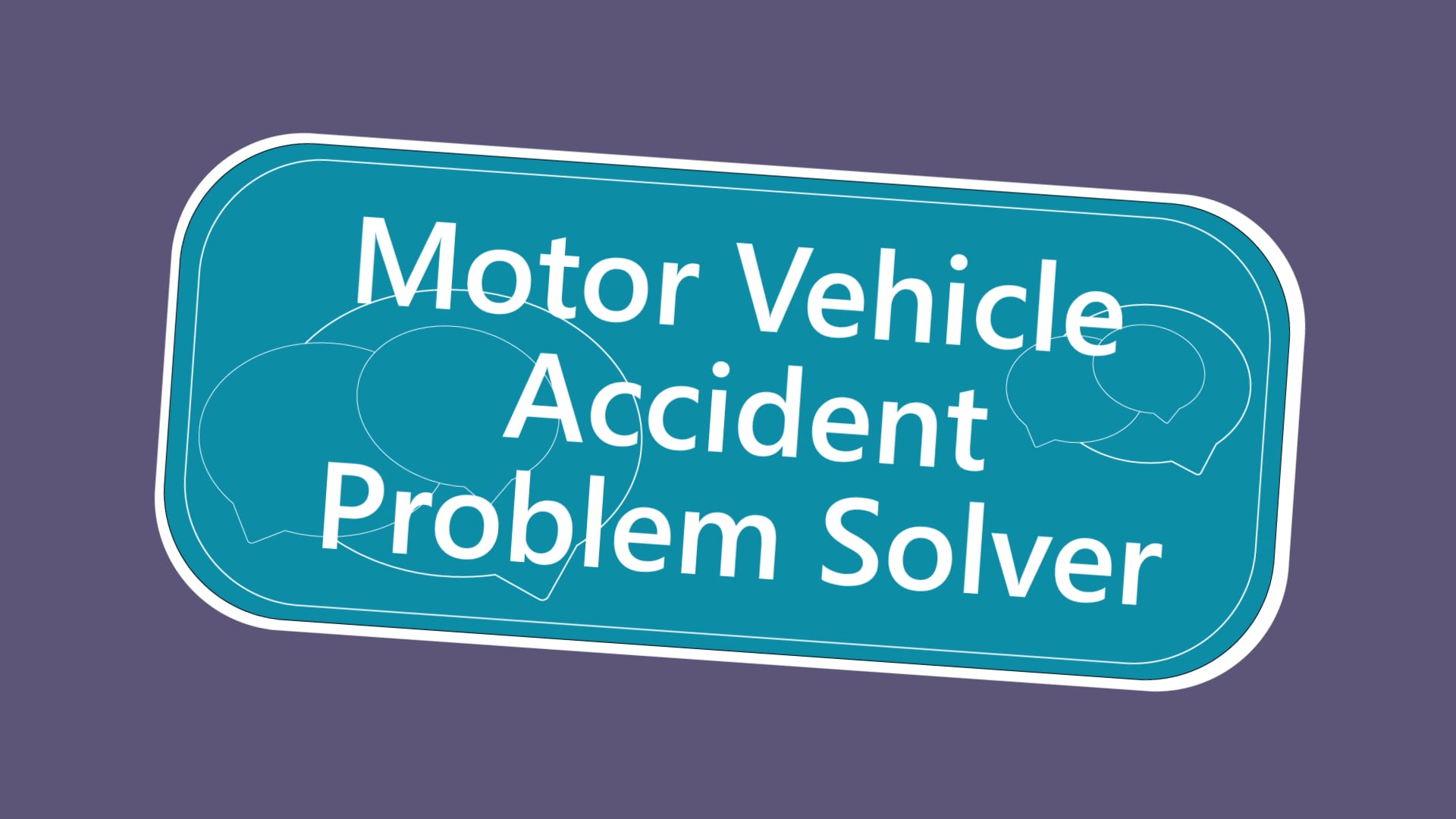 Motor Vehicle Accident Problem Solver | Explainer video | Videos ...
