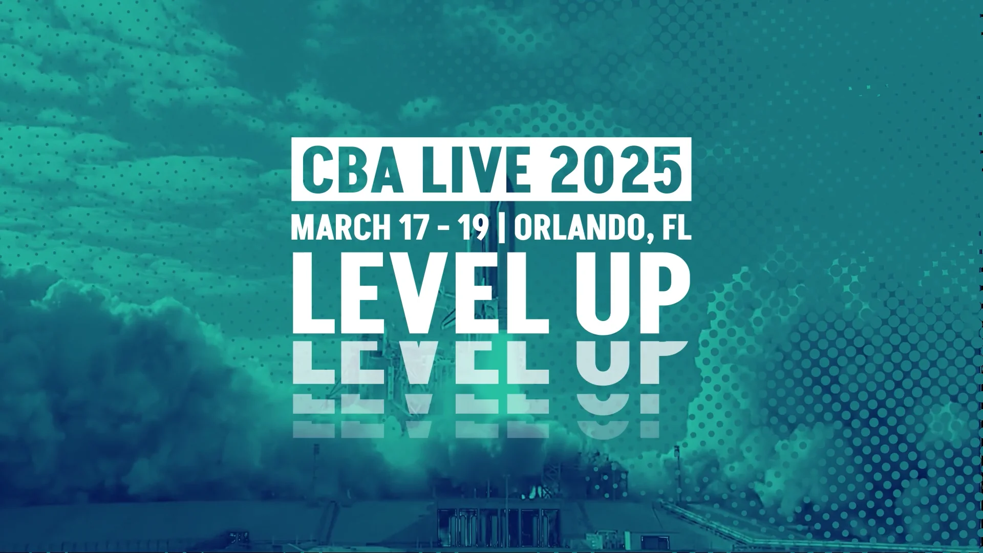 CBA LIVE 2025: Level Up