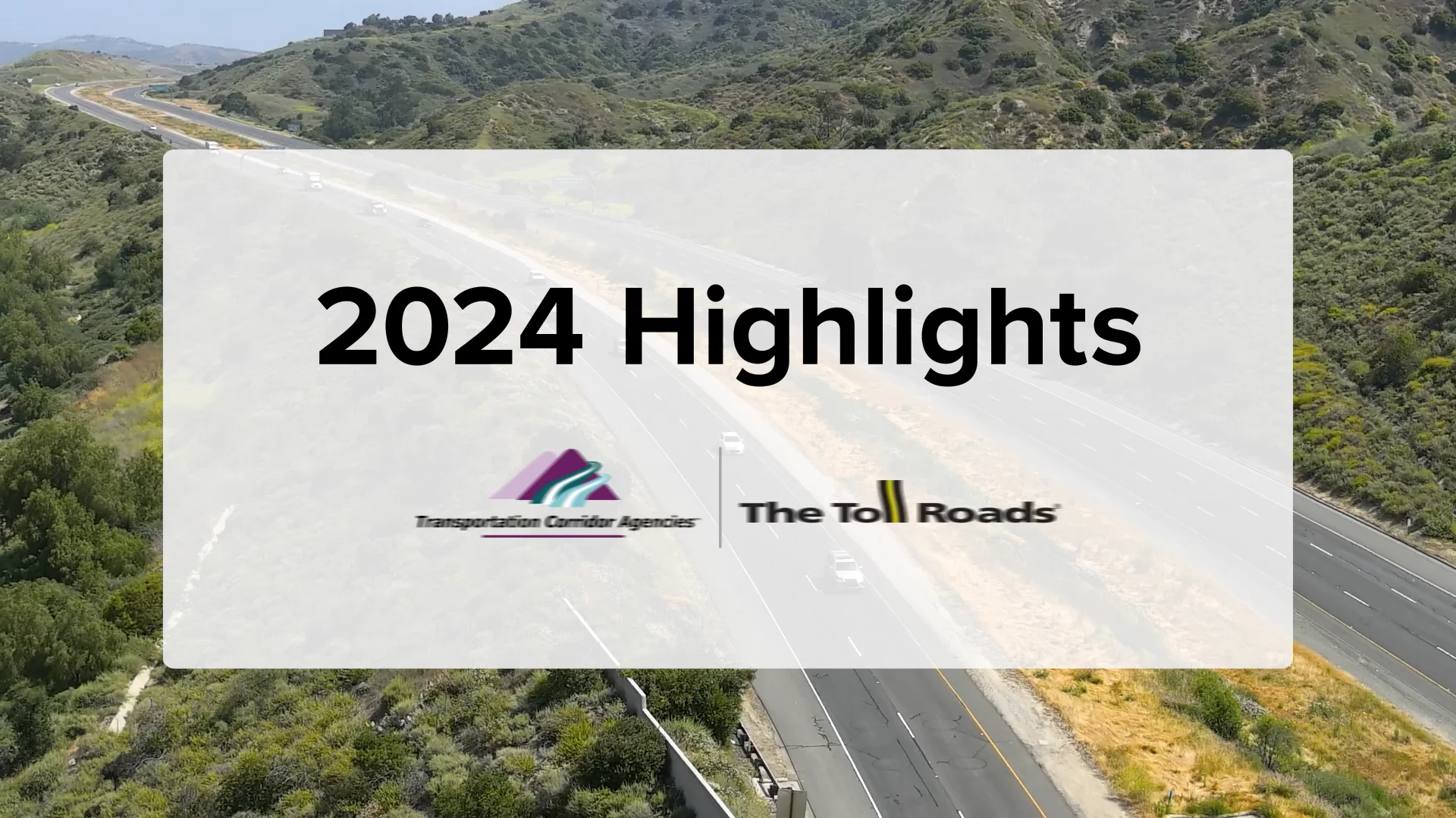 Transportation Corridor Agencies' 2024 Highlights