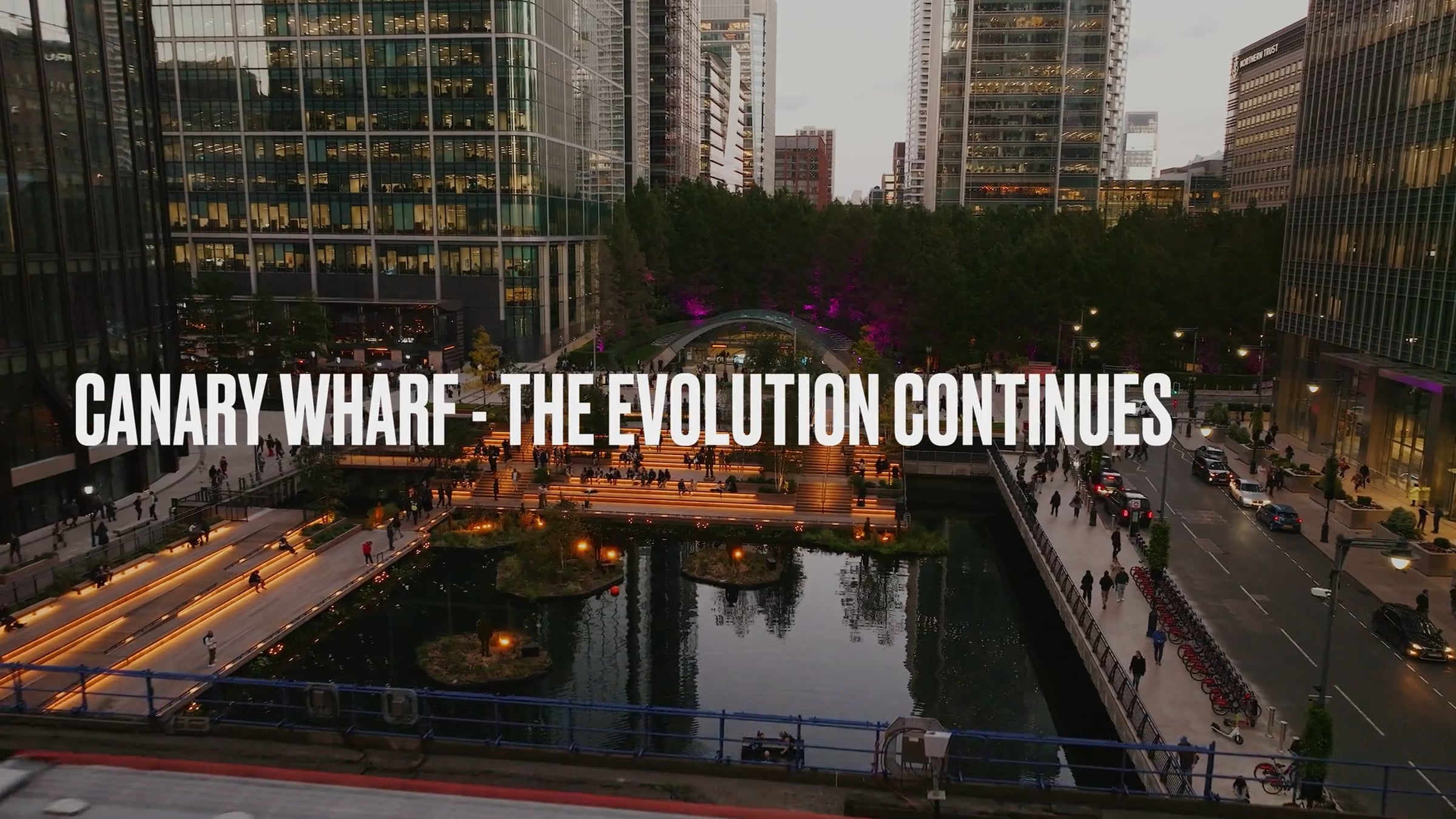 Canary Wharf - The Evolution Continues