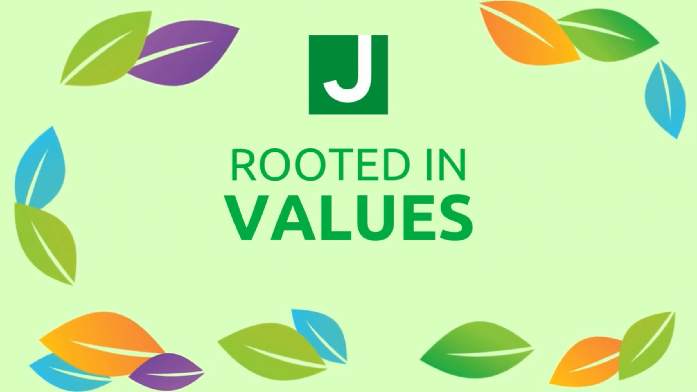 Campaign for Your J - Rooted in Values