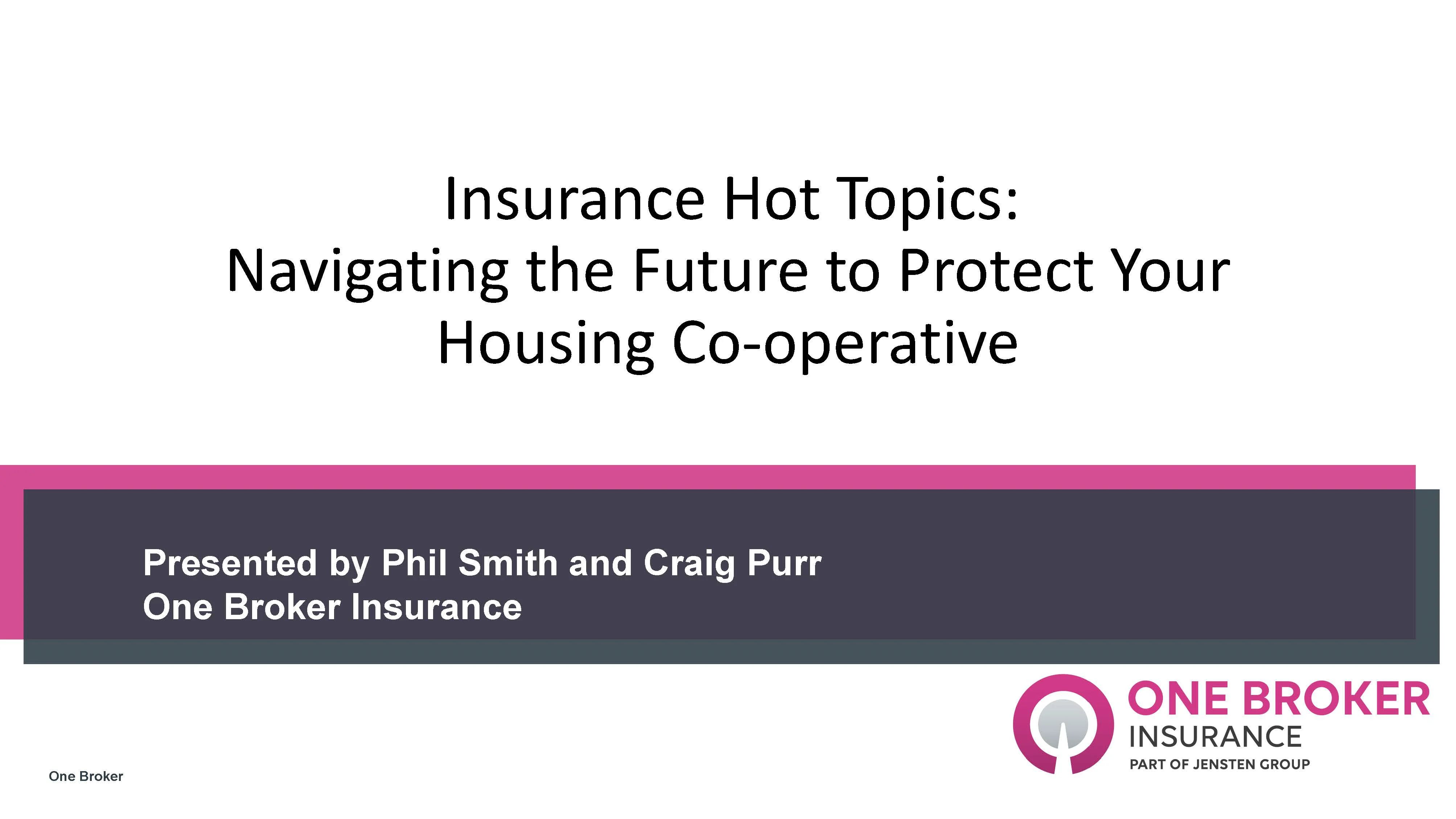 CCH Member Forum Insurance Hot Topics