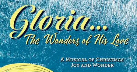 Adult Choir Presentation: Gloria! The Wonders of His Love (Advent- Joy)