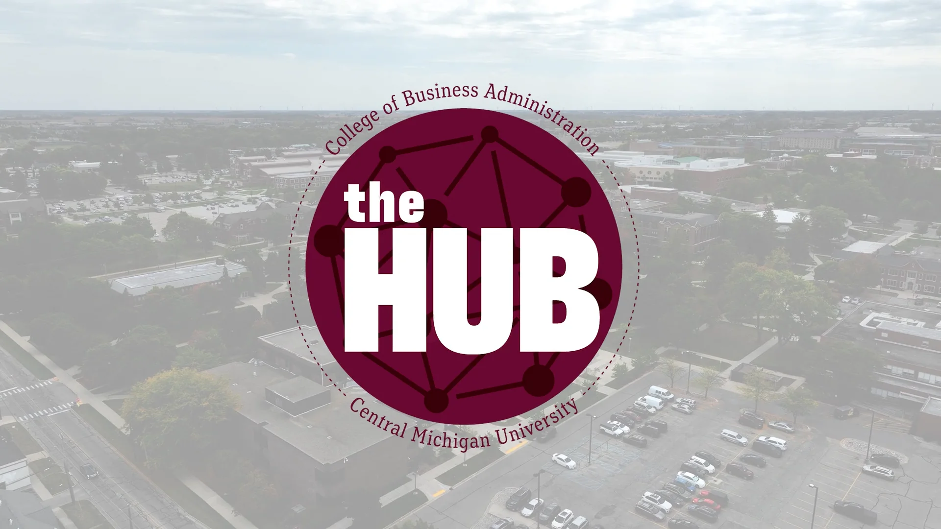 The HUB - CMU College of Business Administration