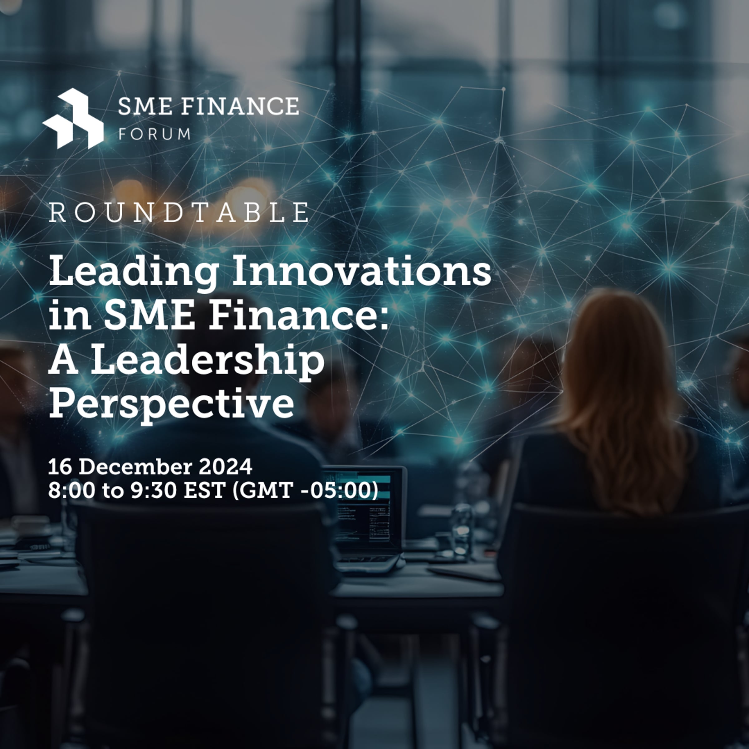 Leading Innovations in SME Finance A Leadership Perspective