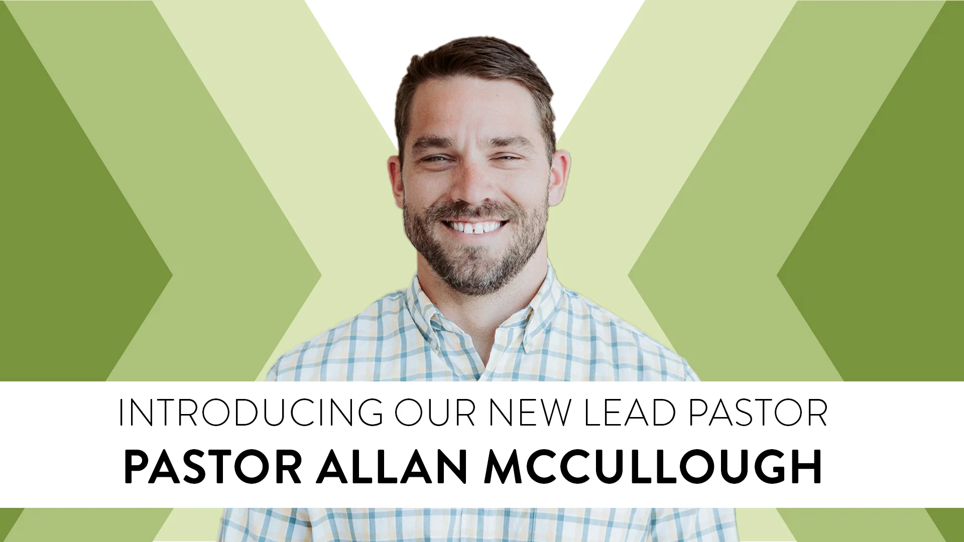 Introducing our New Lead Pastor (Short)