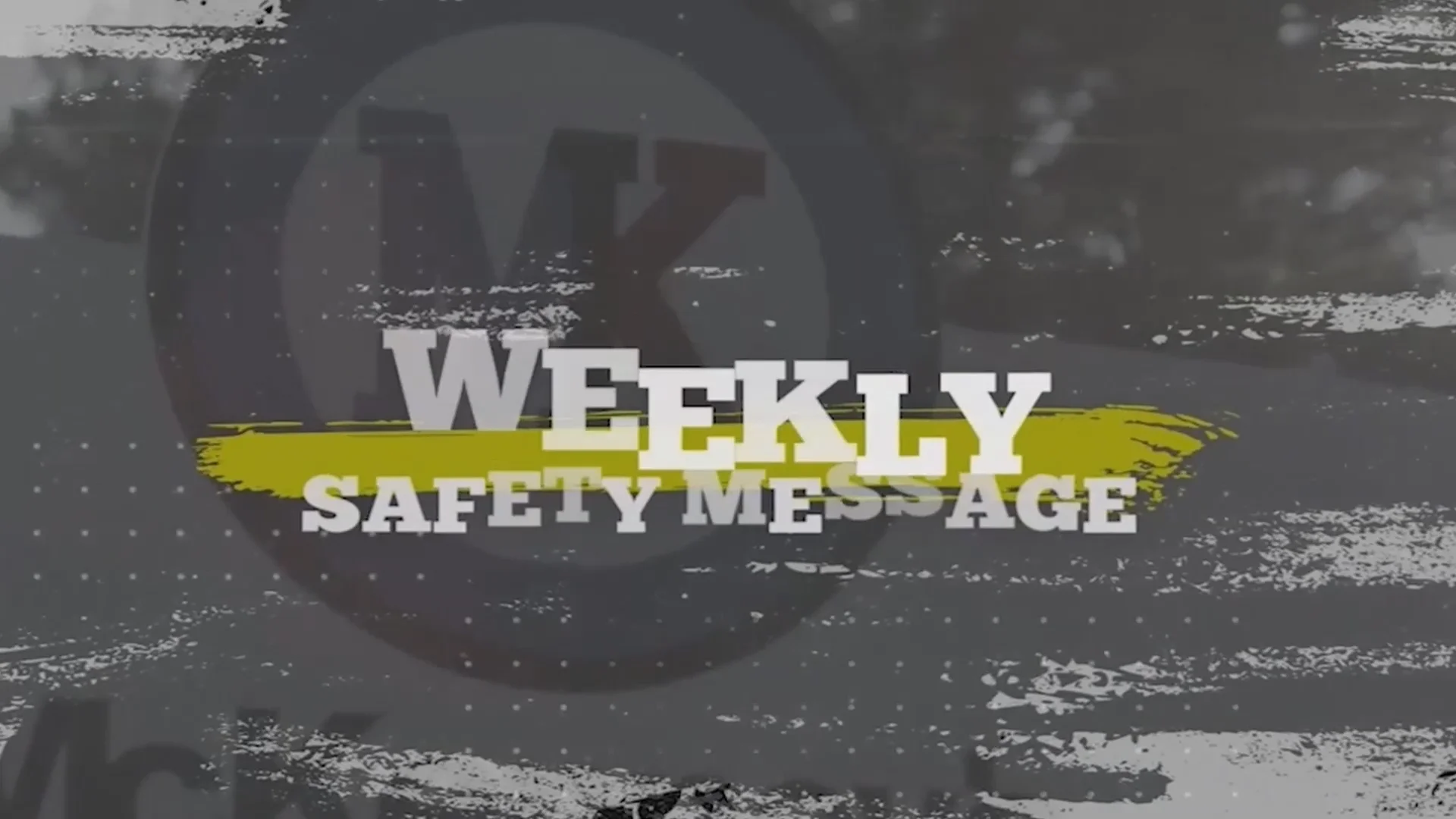 Weekly Safety Message | 12-18-24