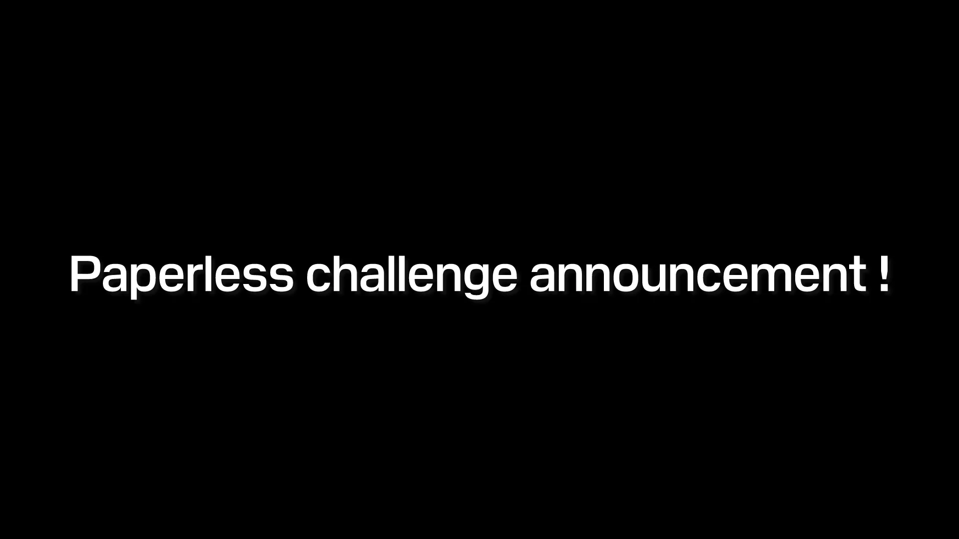 Paperless Challenge Announcement