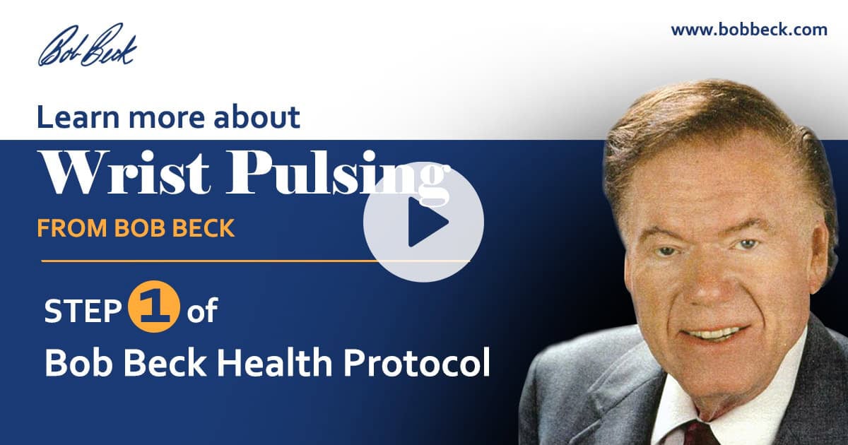 Wrist Pulsing – Step One of the Bob Beck Health Protocol