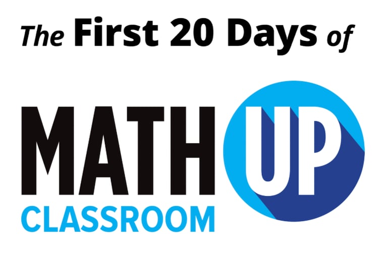 Implementing the First 20 Days of MathUP in Your Classroom