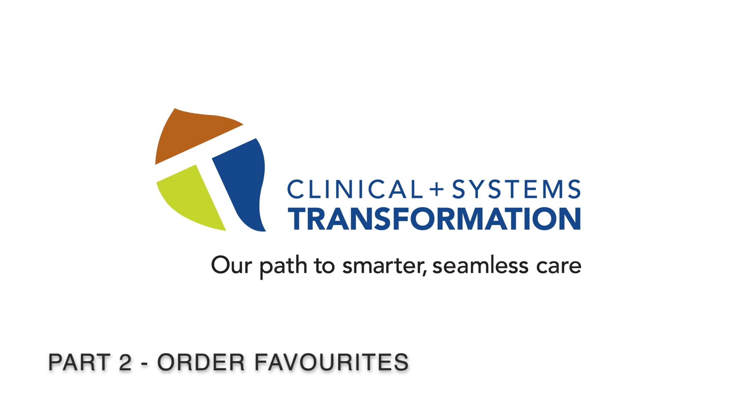 Provider Part 2: Order & PowerPlan Favourites - CST Cerner Optimization