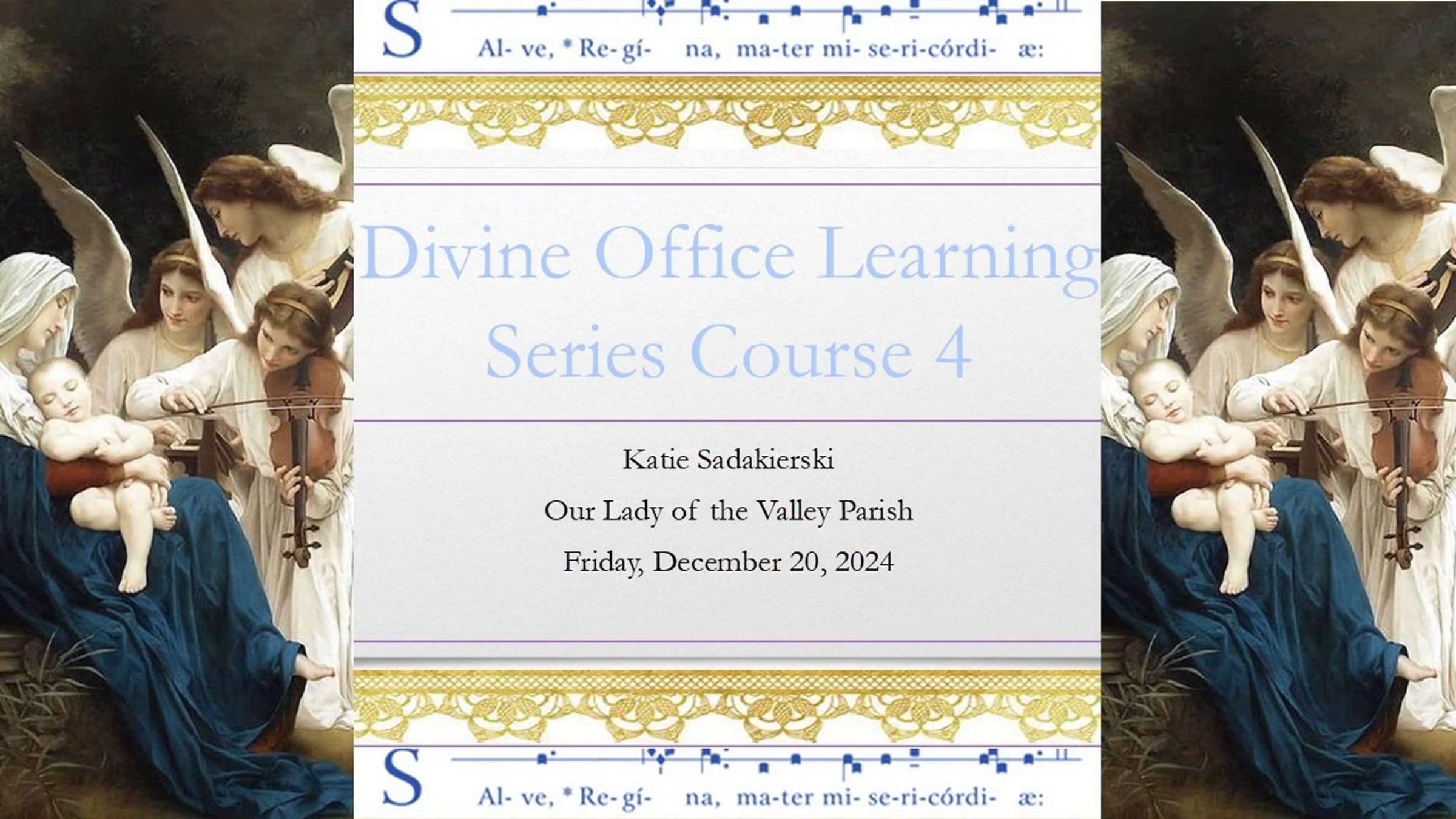 Divine Office Session 4