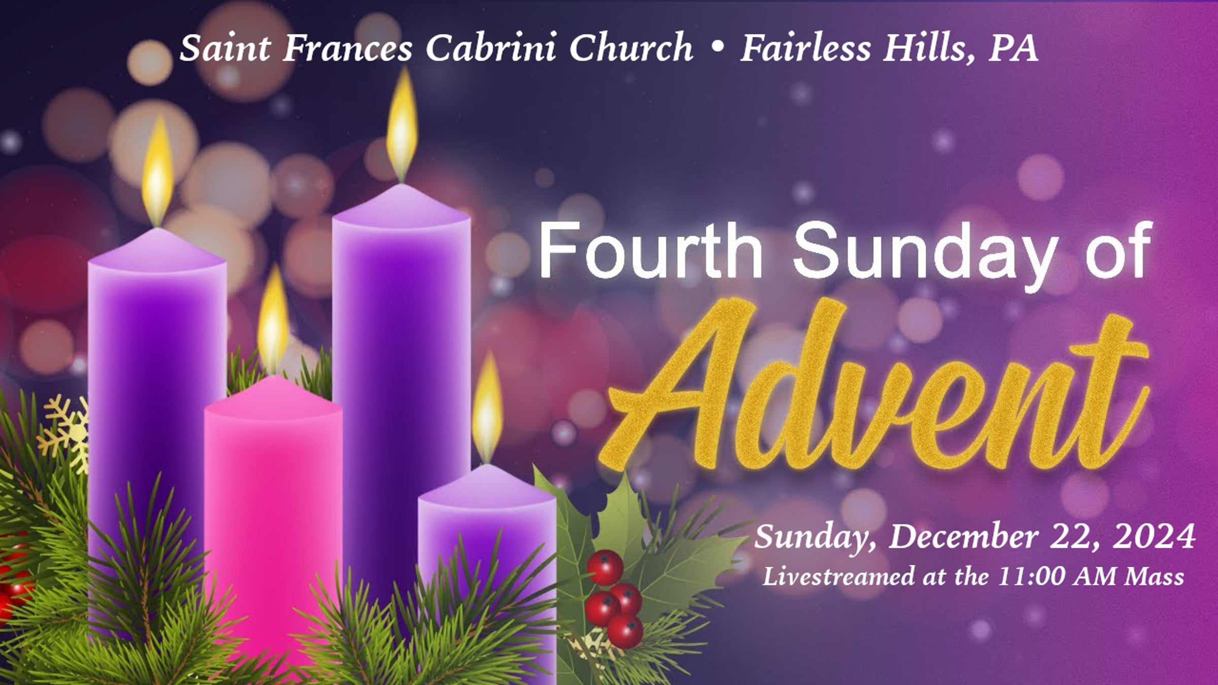 The Fourth Sunday of Advent - December 22, 2024