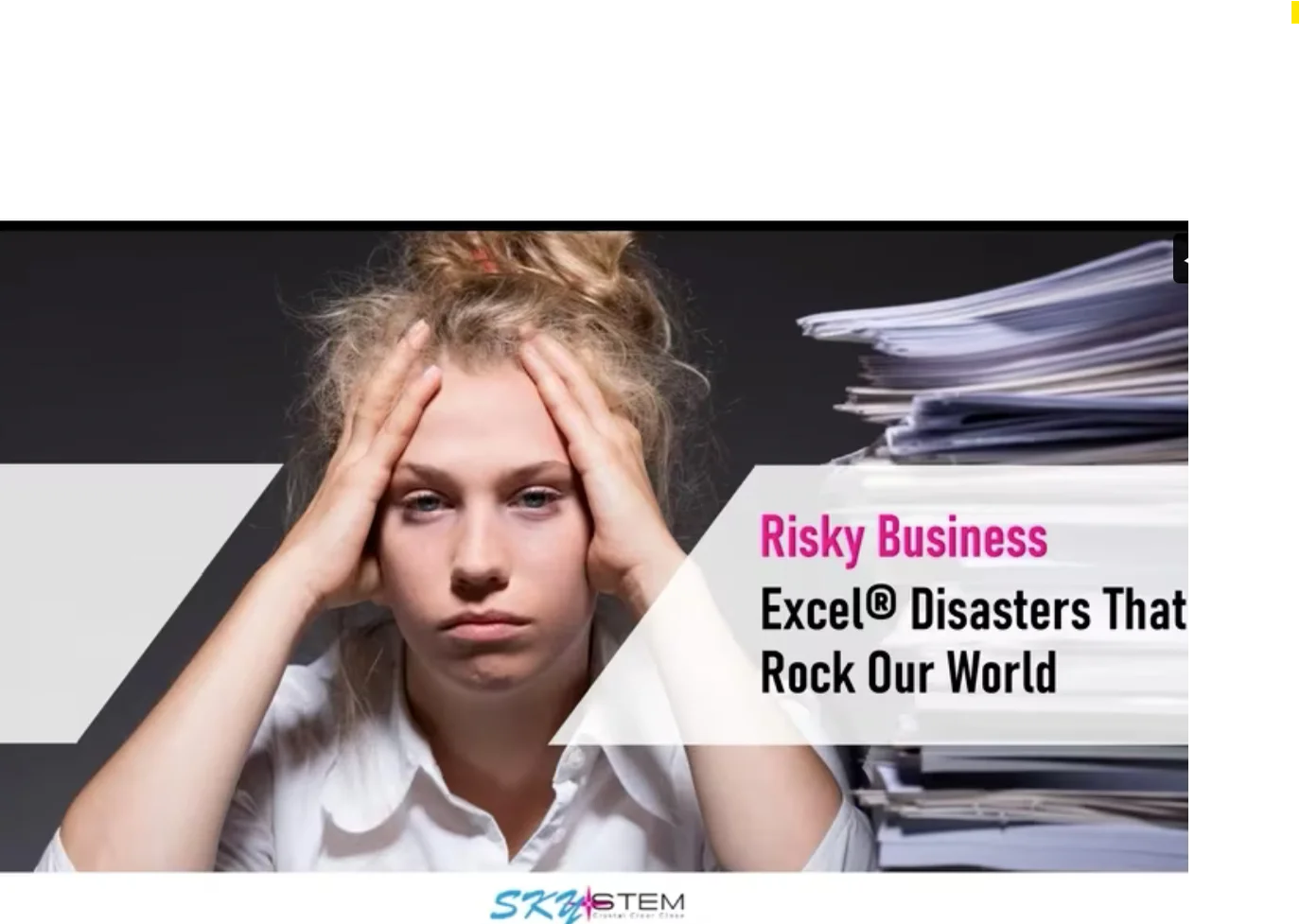 Excel Disasters That Rock Our World
