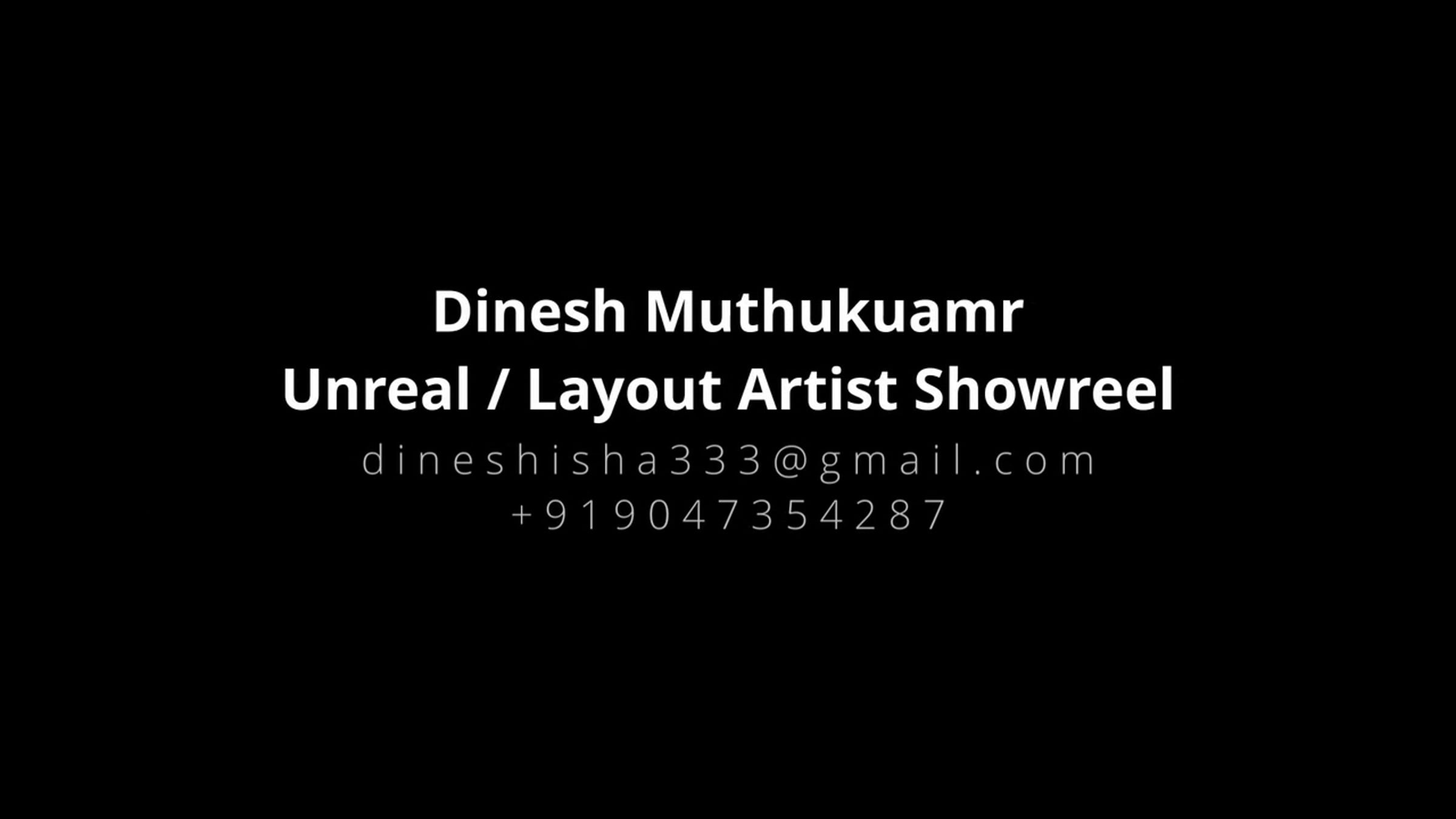 UNREAL AND VFX/CG LAYOUT ARTIST SHOWREEL