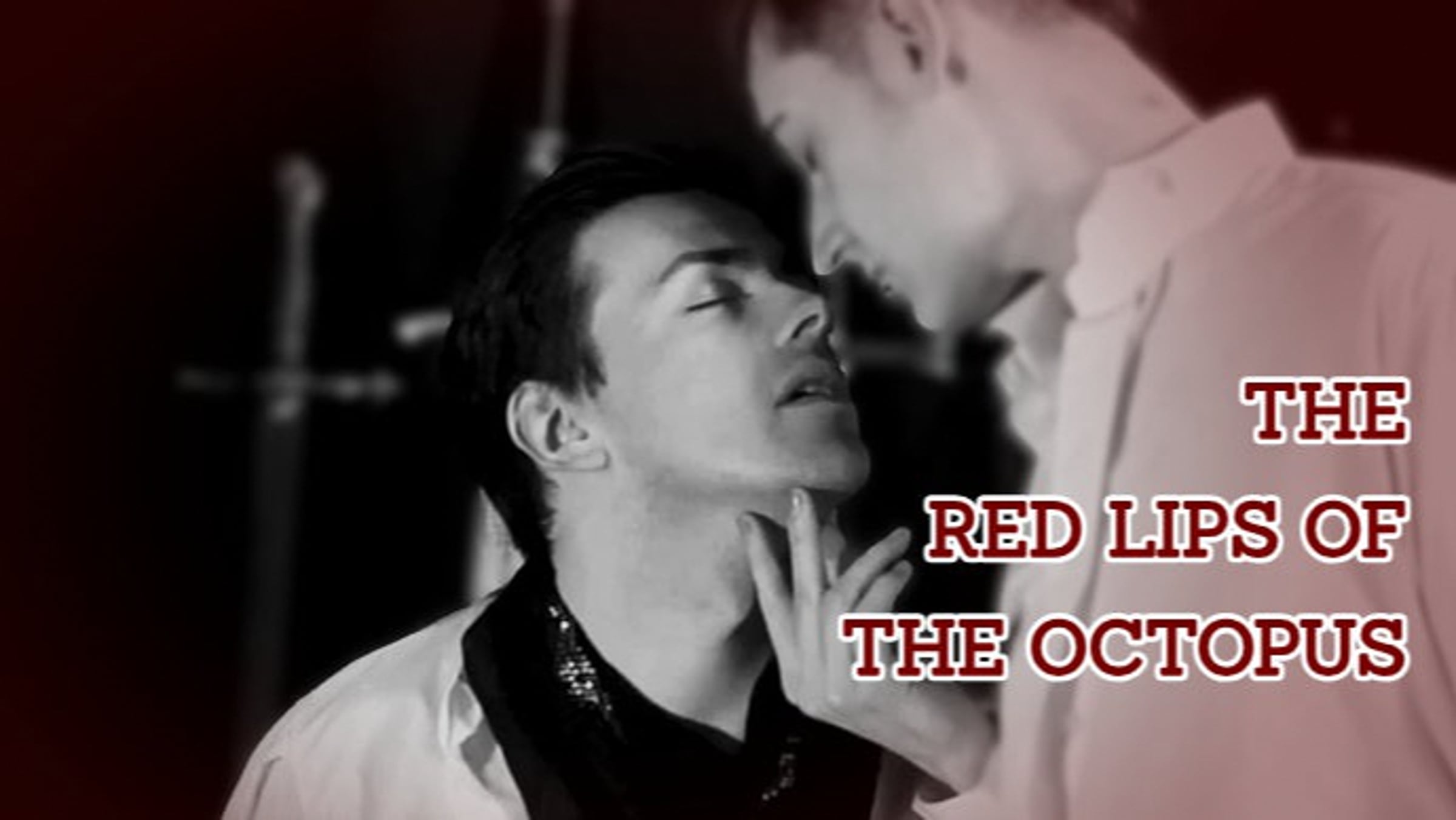 The Red Lips of the Octopus (Gay Film Trailer)