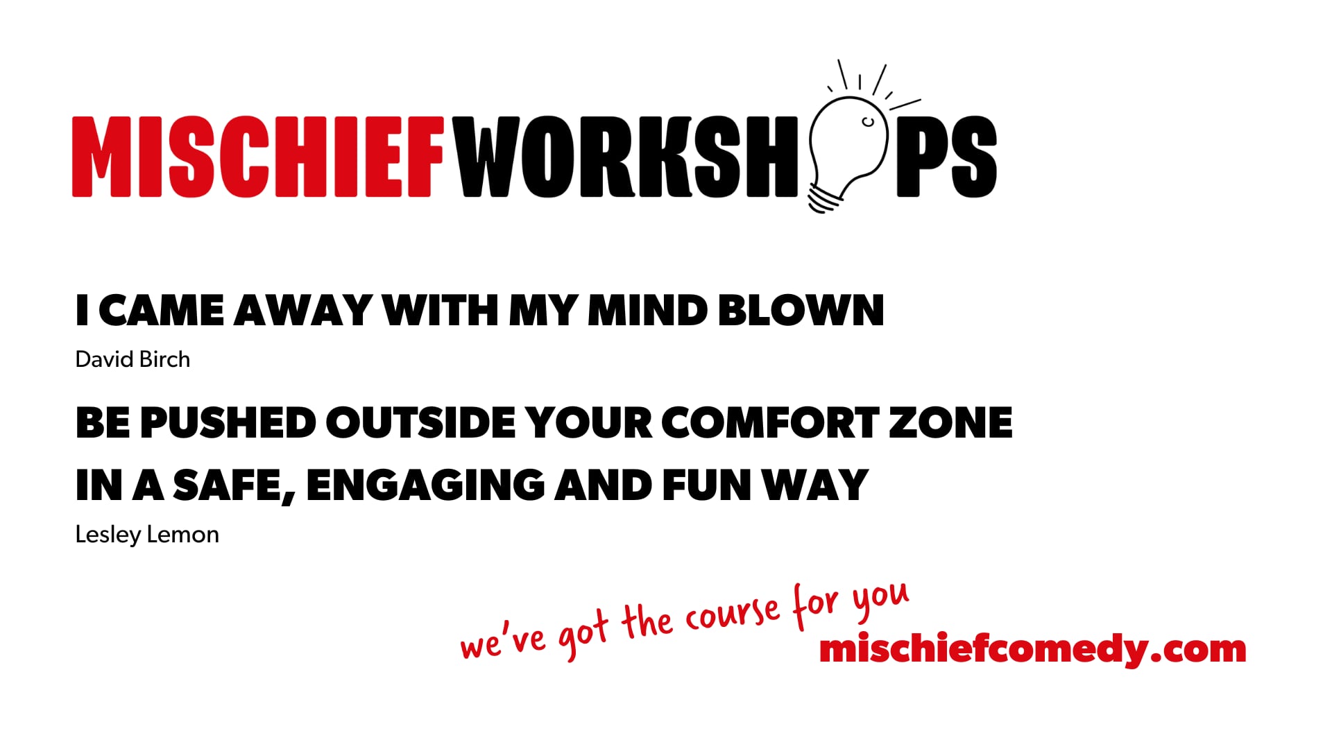 Mischief Workshops