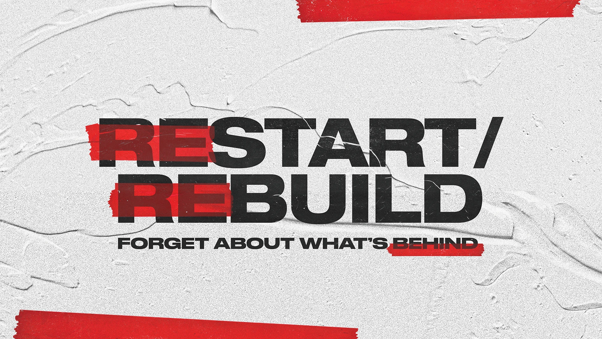 Livestream - Restart/Rebuild - Forget What's Behind - 12/29/24