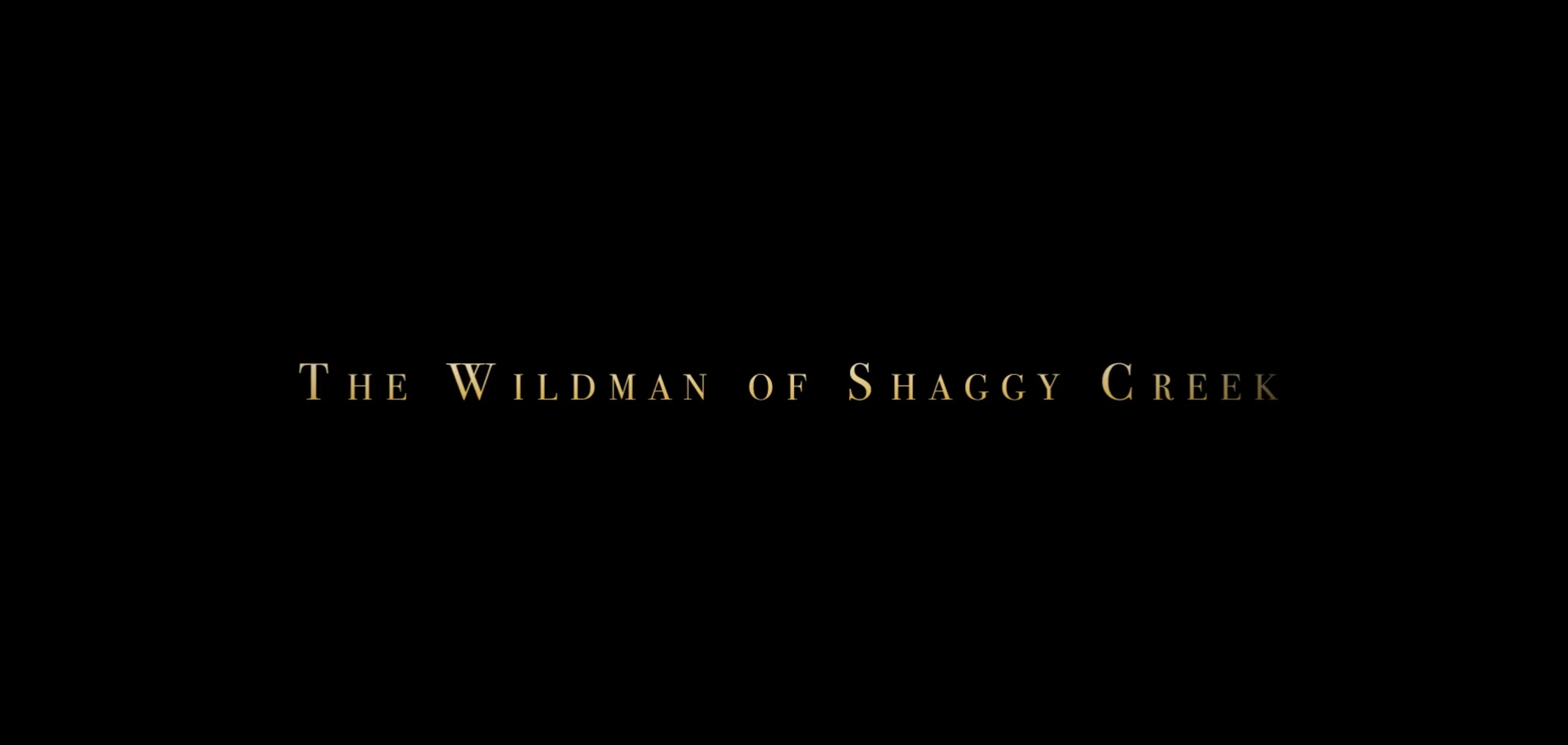 The Wildman of Shaggy Creek - Teaser Trailer