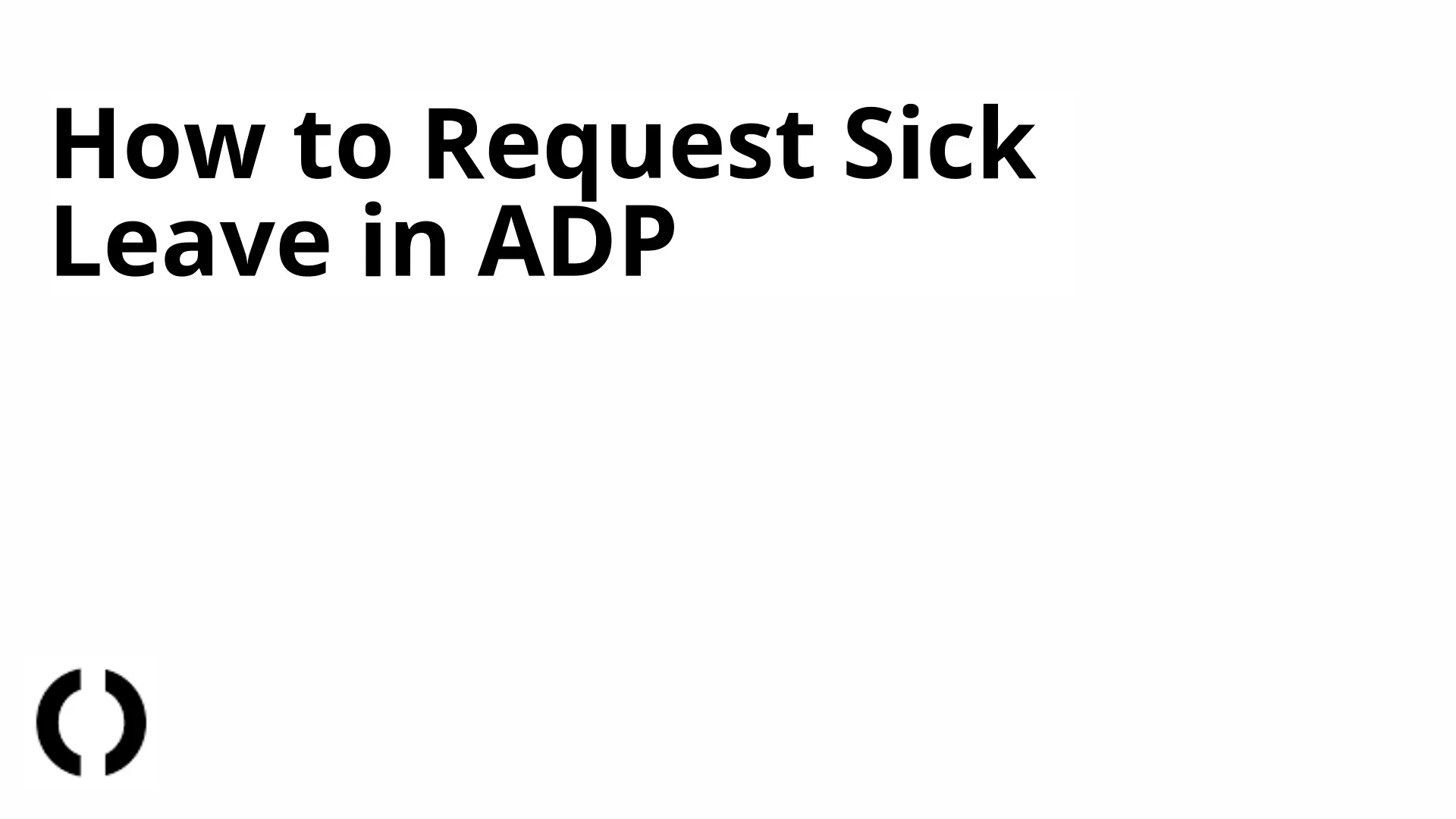 How to Request Sick Leave in ADP