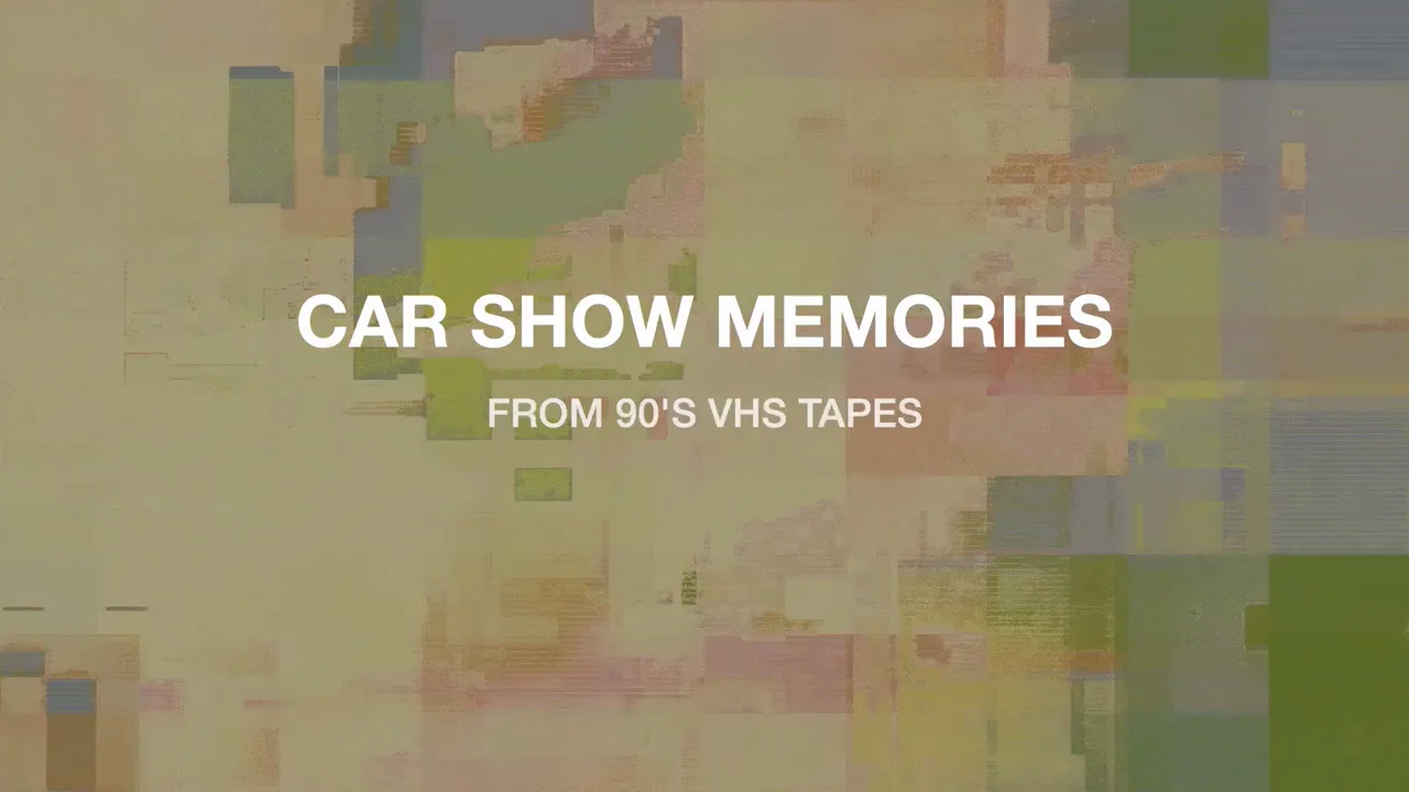 Gene's VHS Car Show Memories - From 90s VHS Tapes