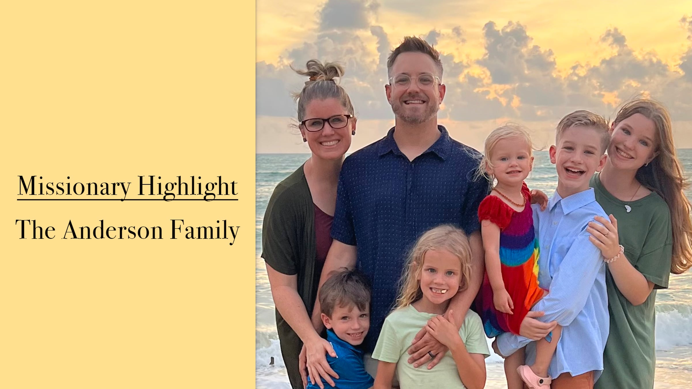 Missionary Highlight - Anderson Family