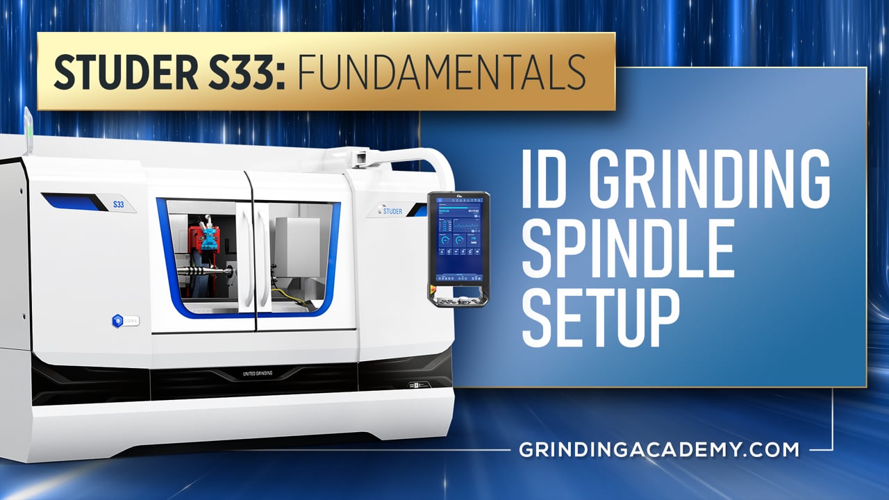 ID GRINDING SPINDLE SETUP | Titans of CNC: Grinding Academy
