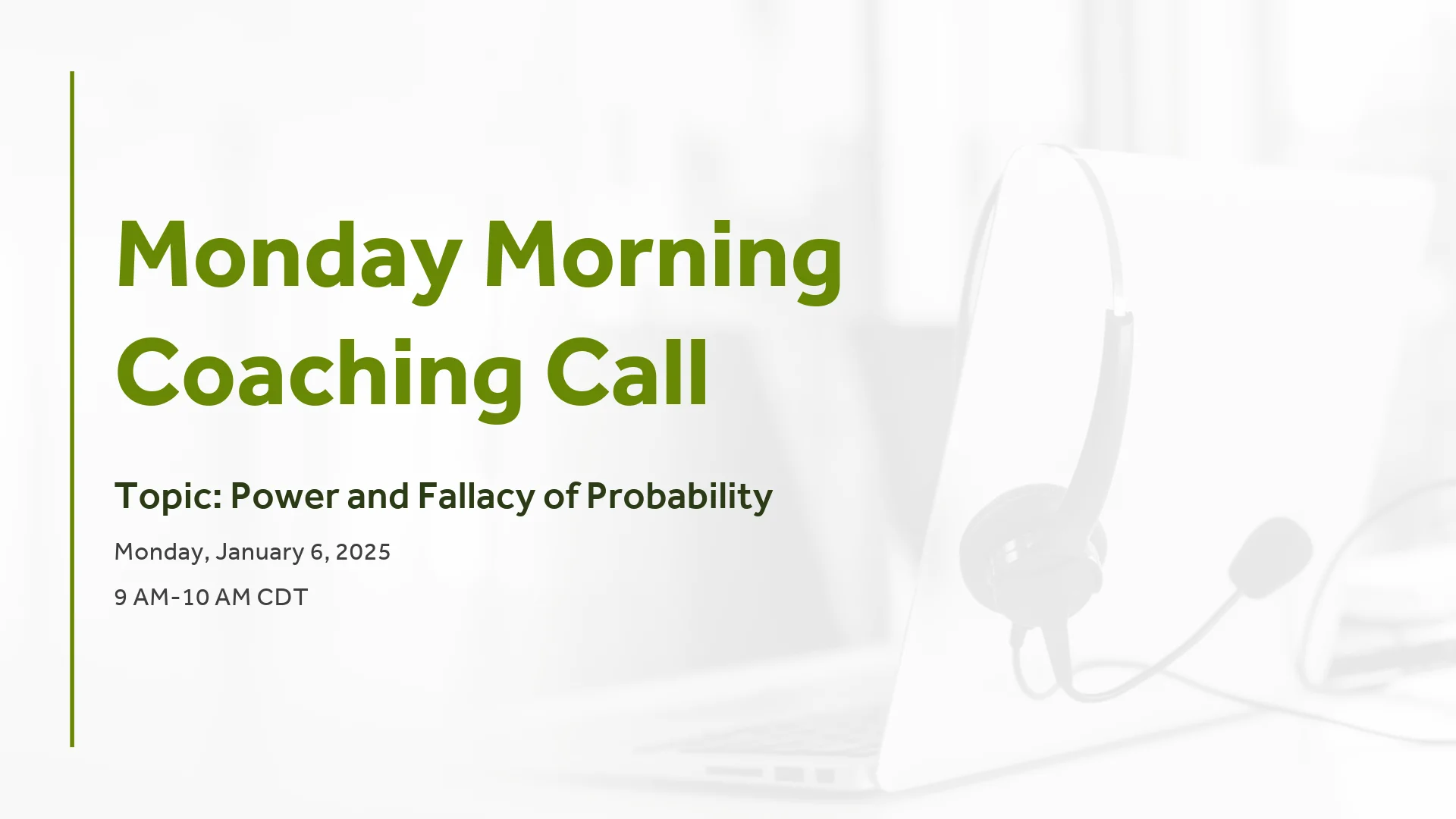 1/6/25: Power and Fallacy of Probability
