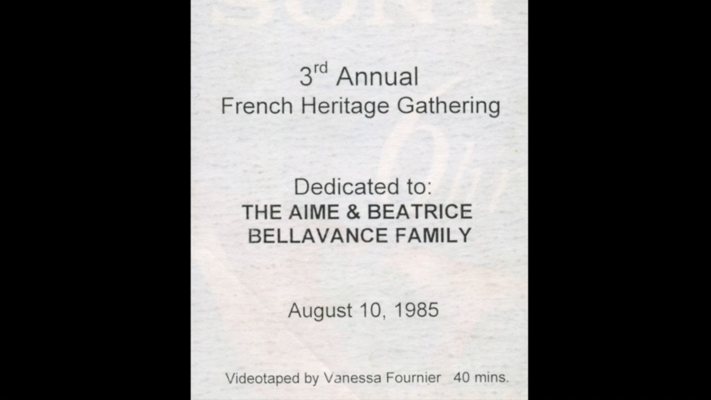 3rd Annual French Heritage Gathering - Bellavance - August 10, 1985
