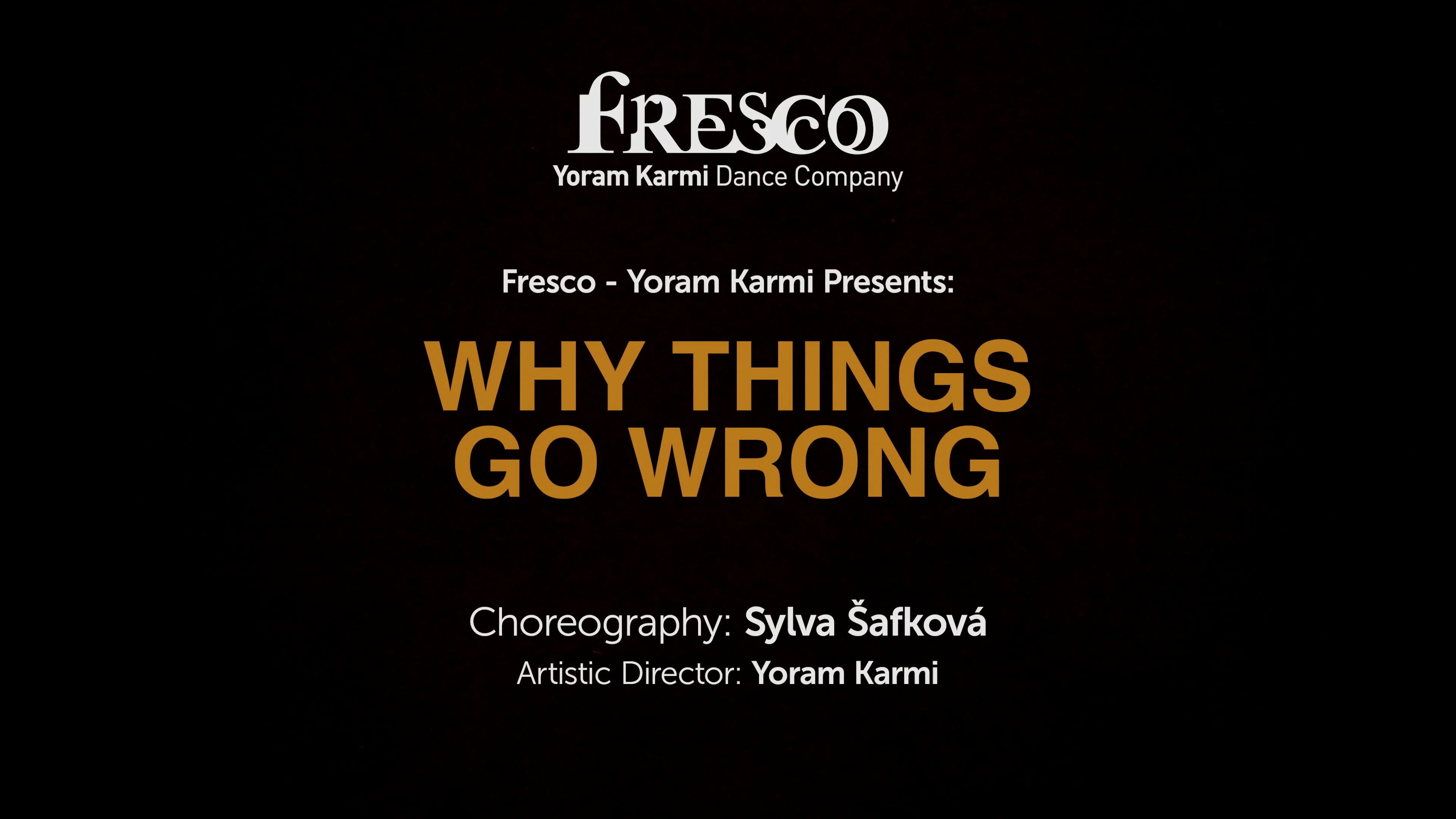 TRAILER: WHY THINGS GO WRONG