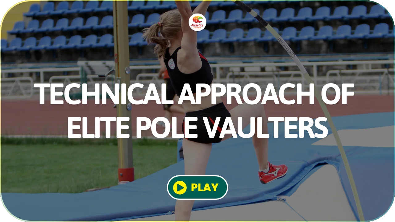 Technical Approach of Elite Pole Vaulters