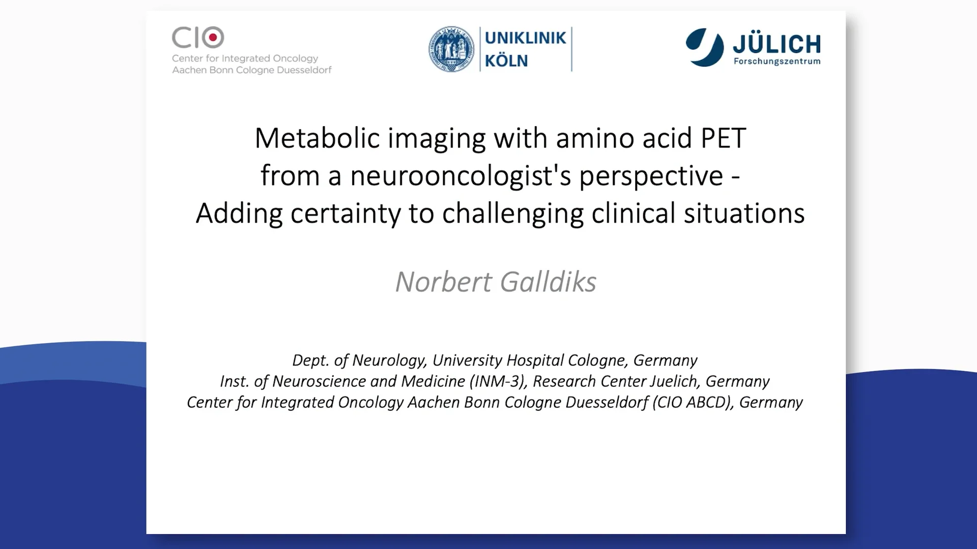 Metabolic Imaging with Amino Acid PET: A Neuro-Oncologist Perspective