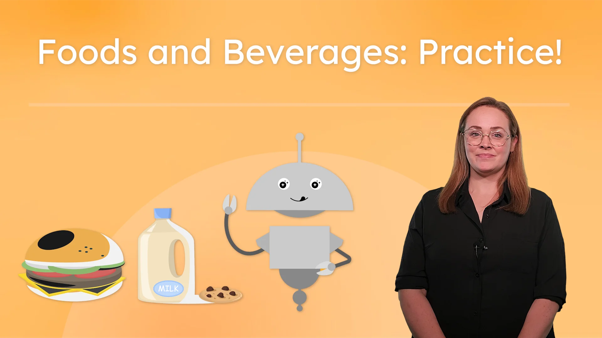 Food and Beverages: Practice!