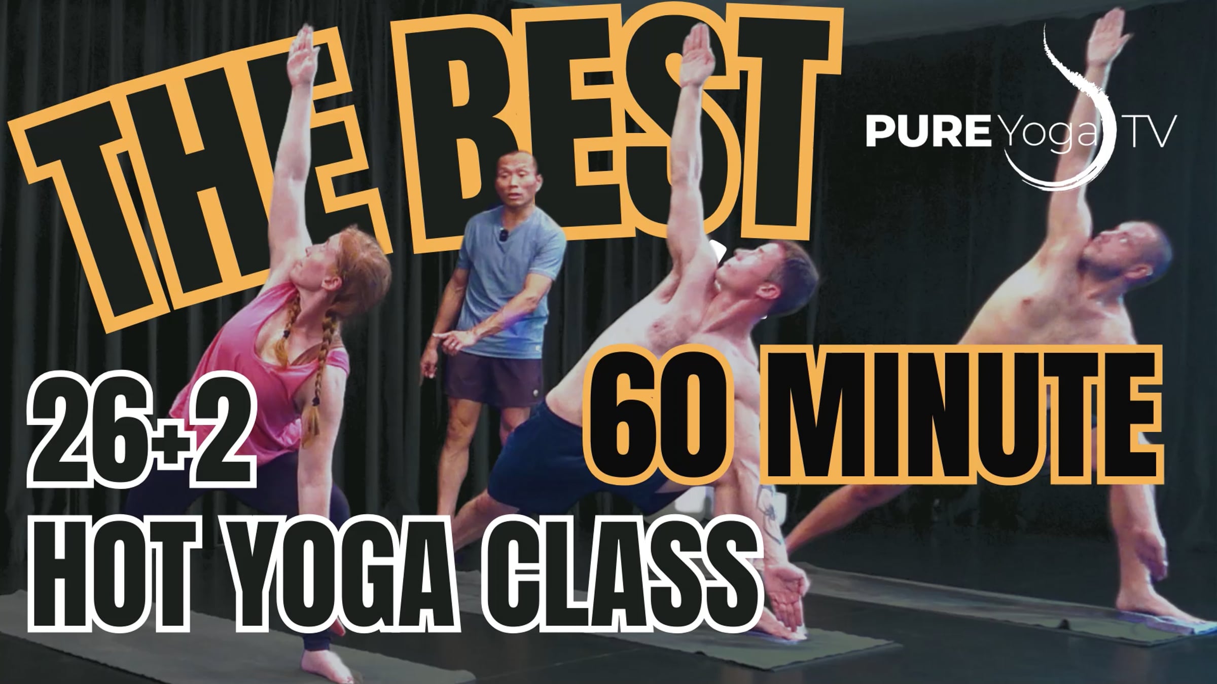 Best 60 Minute Bikram Hot Yoga Class