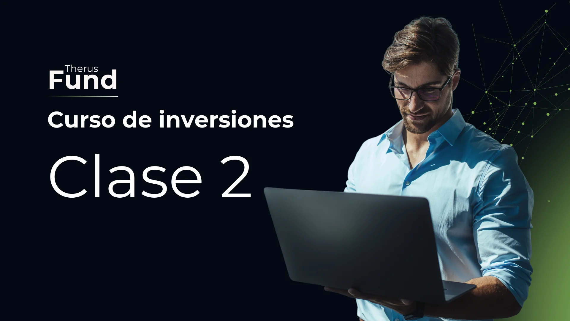 Sesión de formación 2 / Curso de inversiones