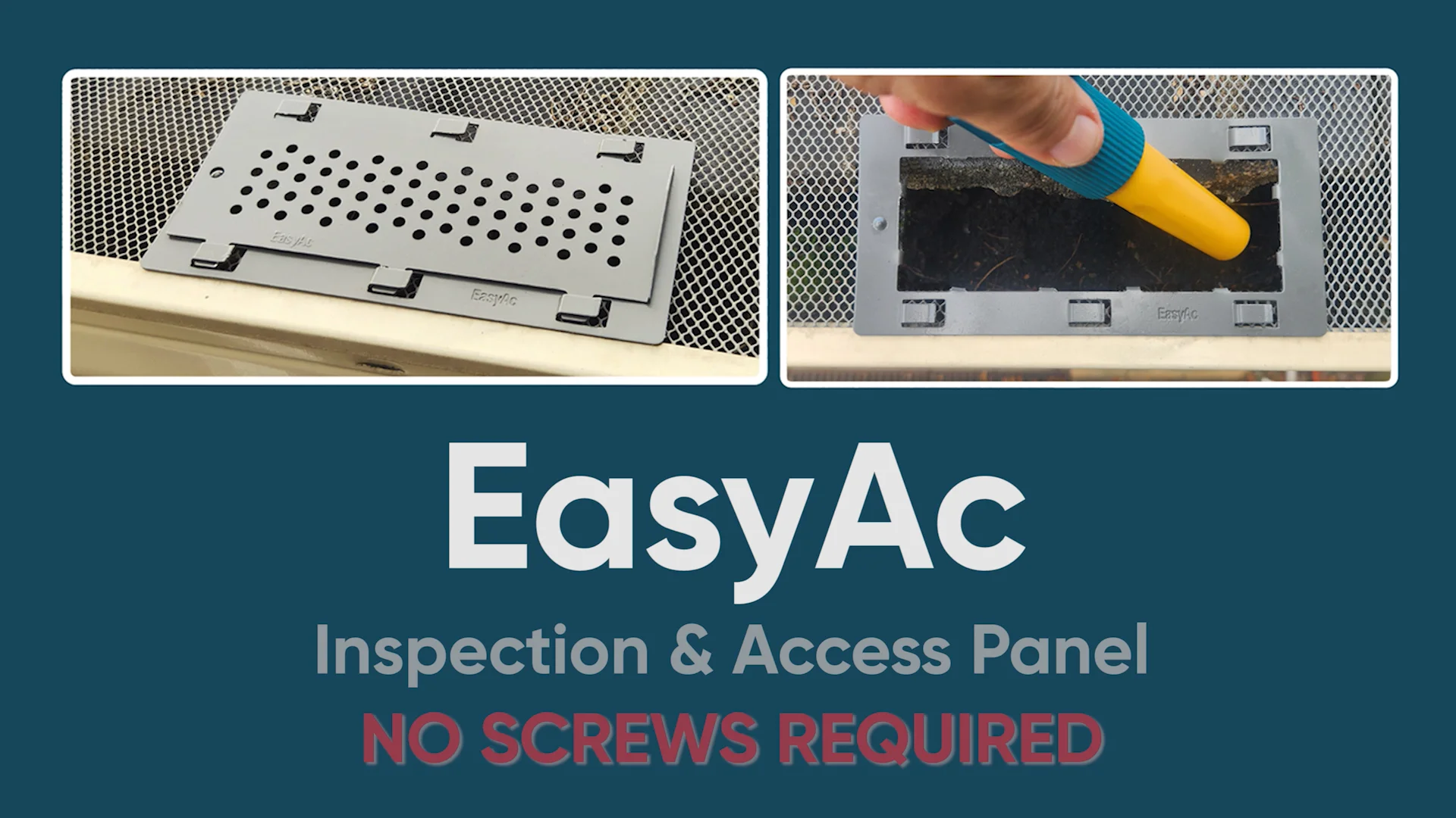 Easy Access Inspection Panel - EasyAc20 - NO SCREWS REQUIRED