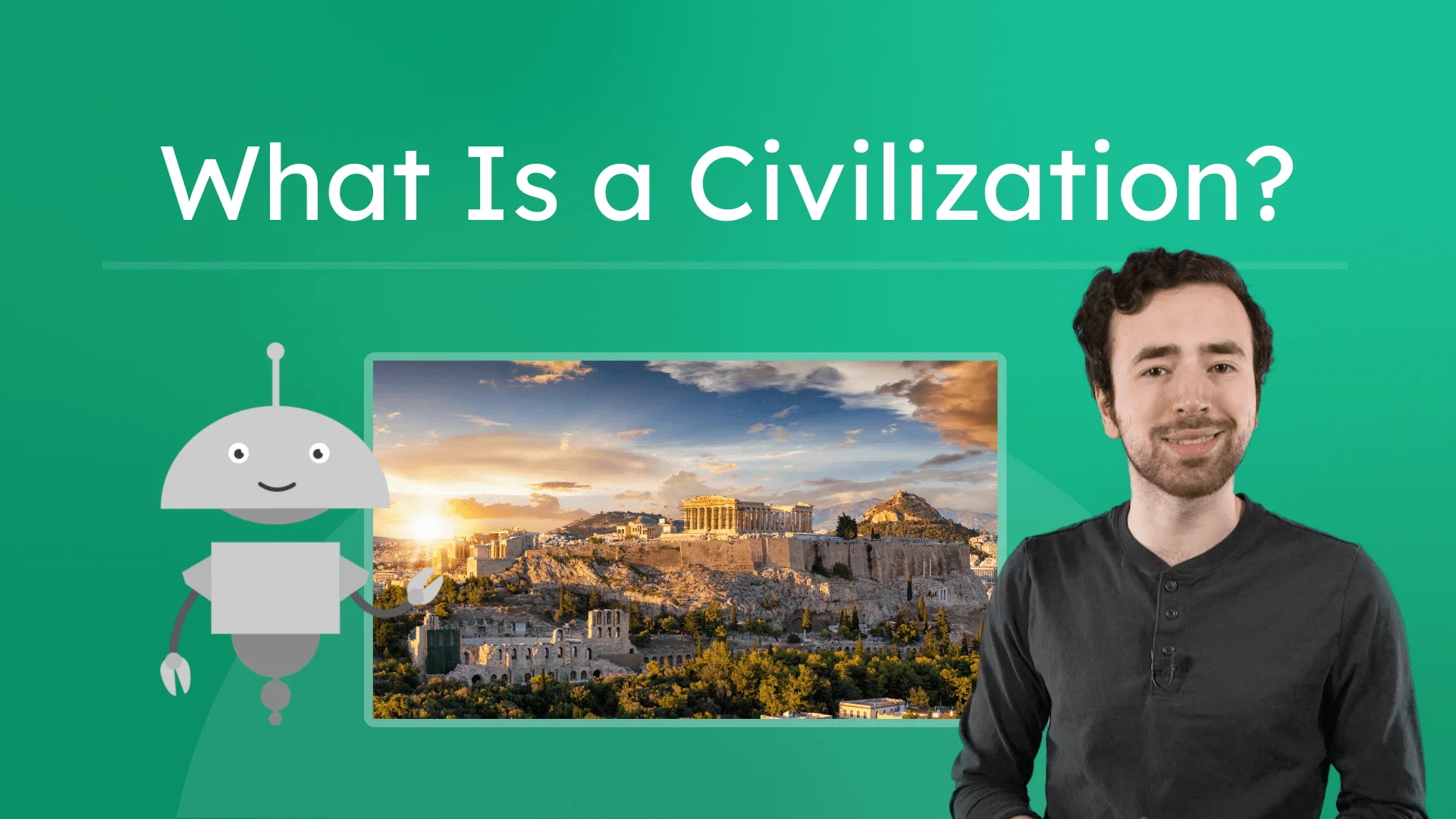 What Is a Civilization?